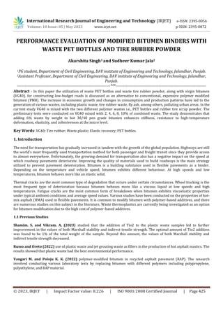 PERFORMANCE EVALUATION OF MODIFIED BITUMEN BINDERS WITH WASTE PET BOTTLES AND TIRE RUBBER POWDER ...