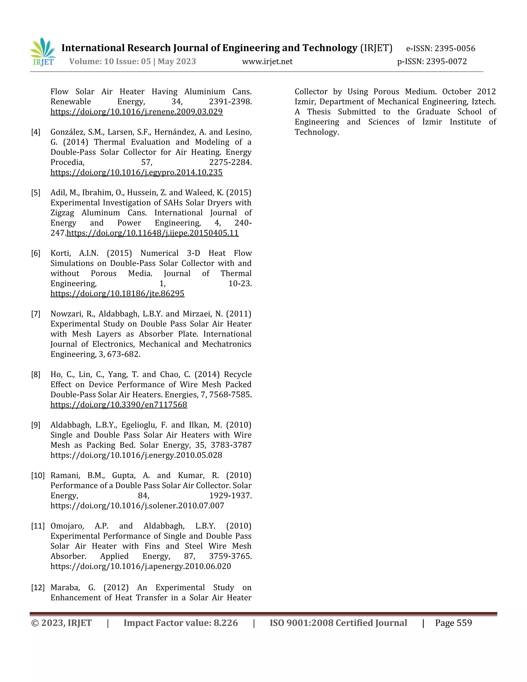 ANALYSIS OF THERMAL PERFORMANCE OF SOLAR COLLECTOR WITH LONGITUDINAL FINS | PDF