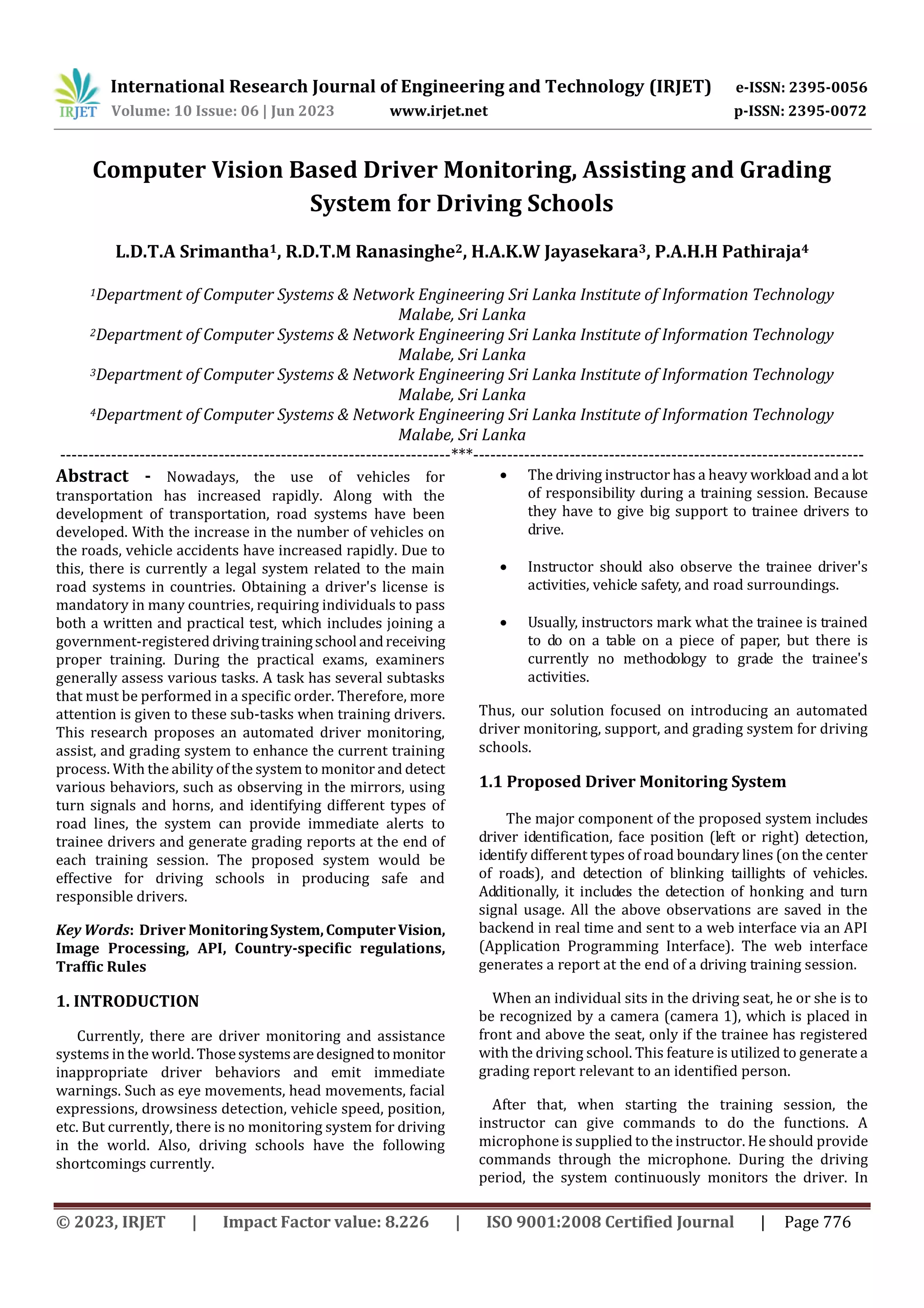 Computer Vision Based Driver Monitoring, Assisting and Grading System ...