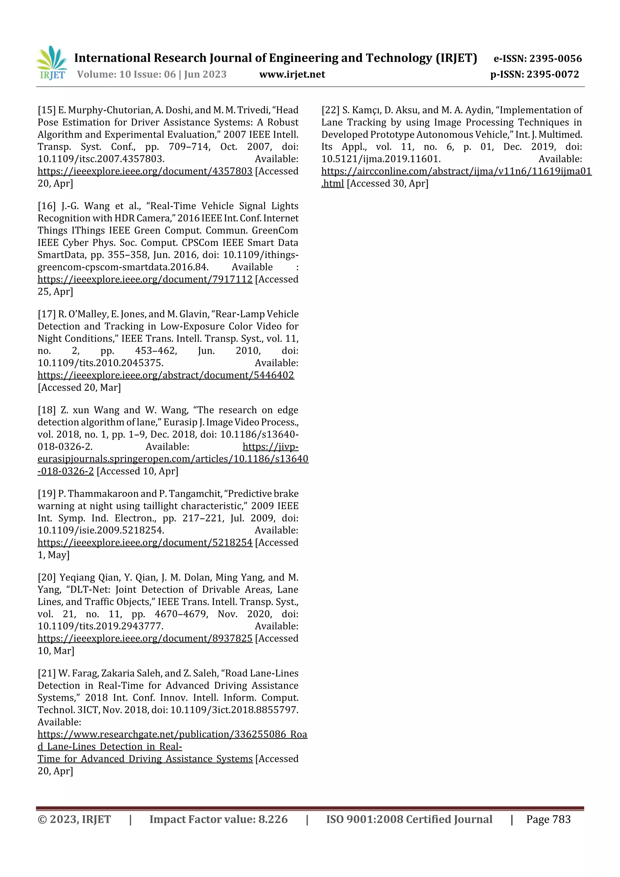 Computer Vision Based Driver Monitoring, Assisting and Grading System for Driving Schools | PDF