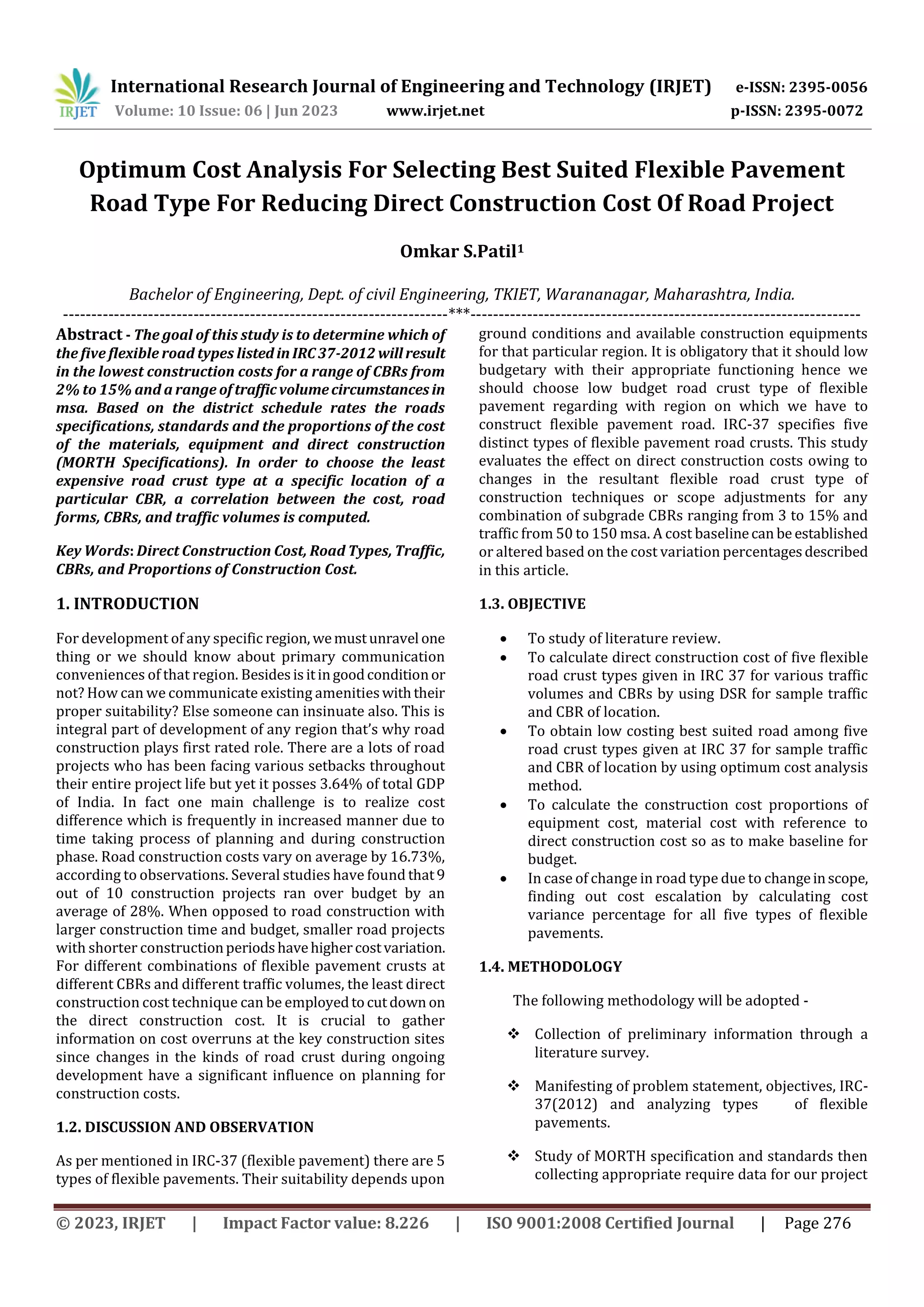 Optimum Cost Analysis For Selecting Best Suited Flexible Pavement Road Type For Reducing Direct ...