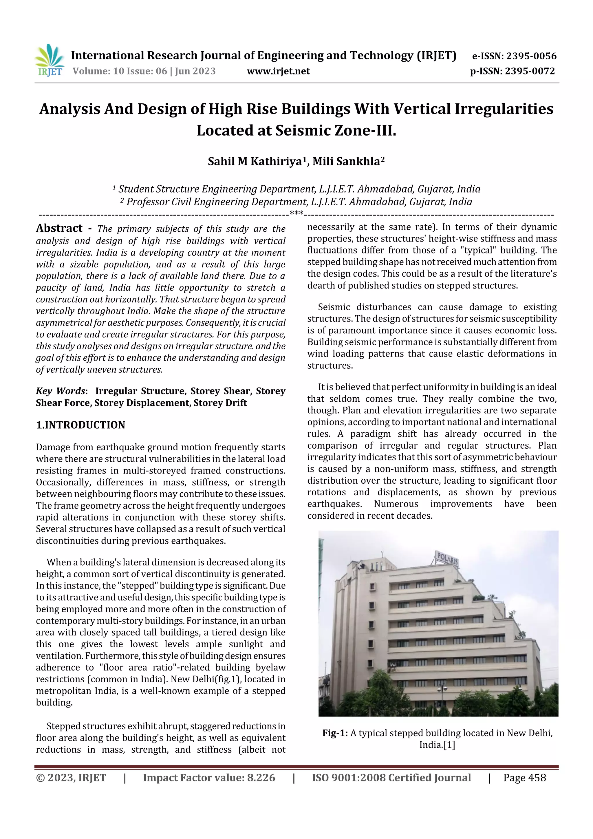Analysis And Design of High Rise Buildings With Vertical Irregularities Located at Seismic Zone ...