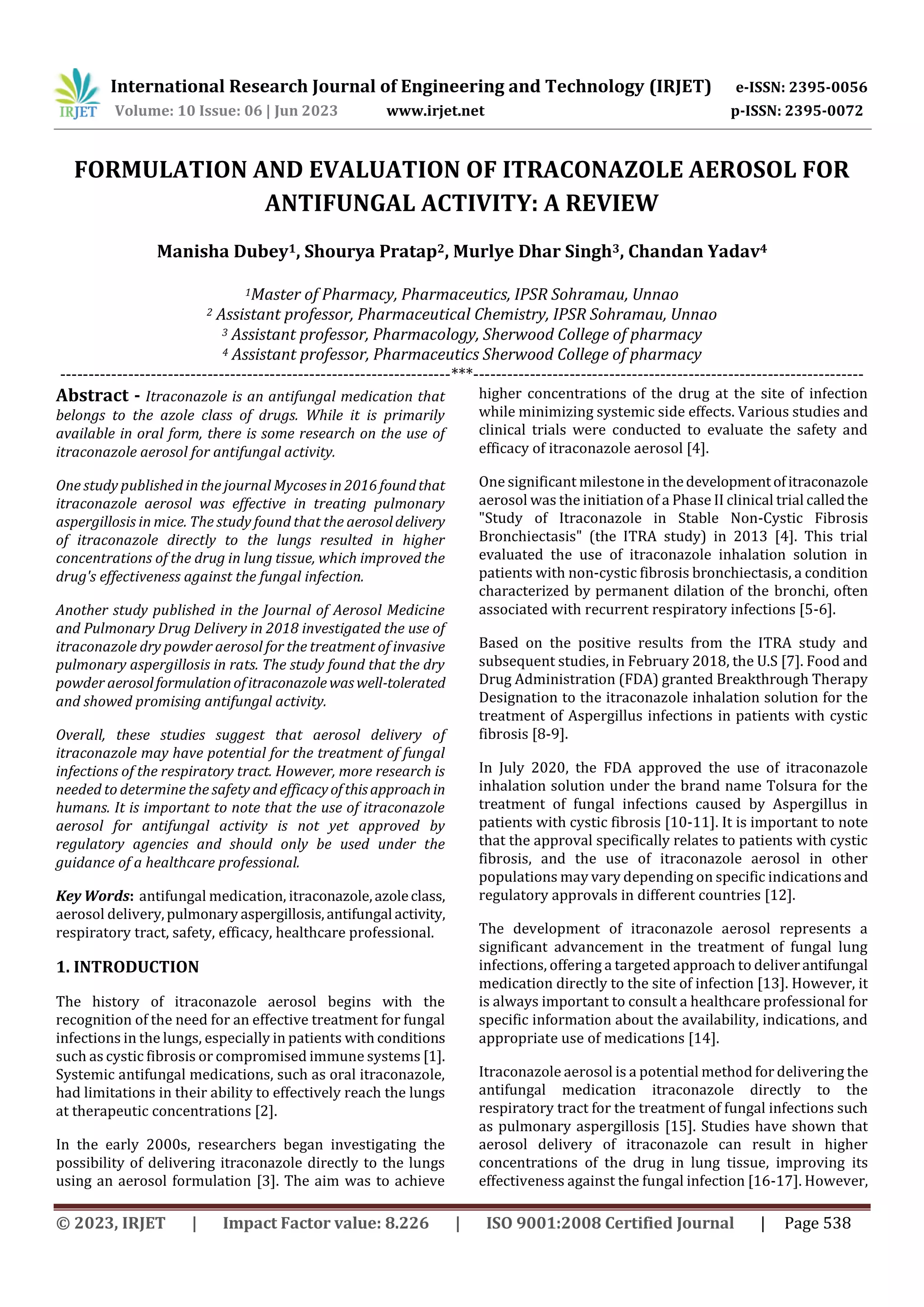 FORMULATION AND EVALUATION OF ITRACONAZOLE AEROSOL FOR ANTIFUNGAL ...