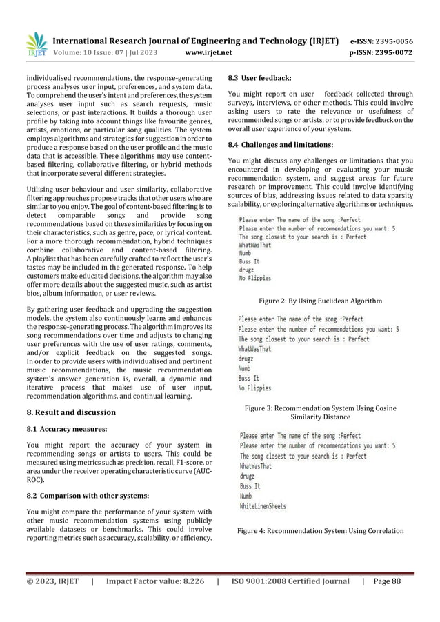 Music Recommendation System Using Euclidean Cosine Similarity Correlation Distance Algorithm