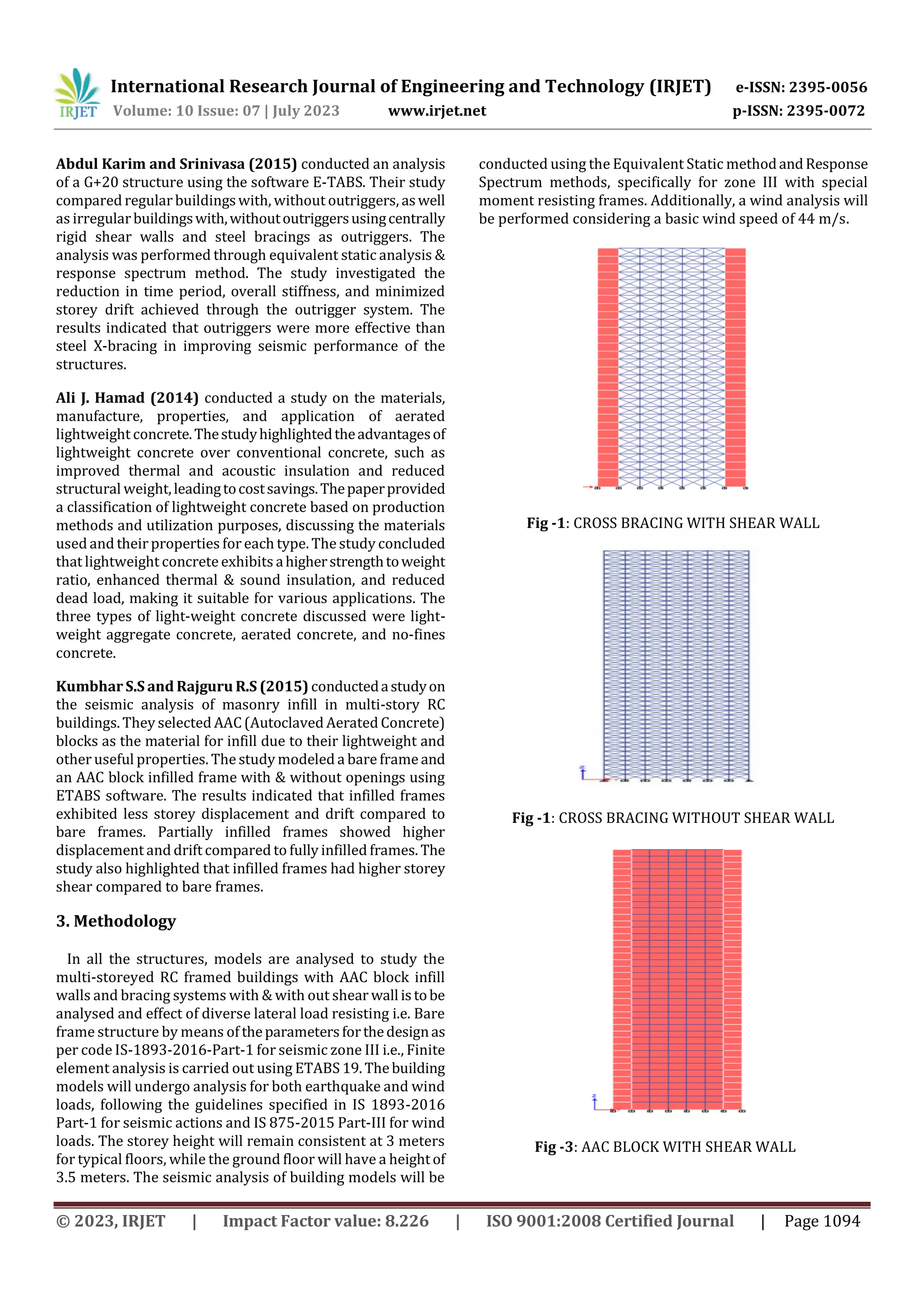 “COMPARATIVE STUDY ANALYSIS OF MULTI STOREYED RC FRAMED BUILDINGS WITH AAC BLOCK INFILL WALLS ...