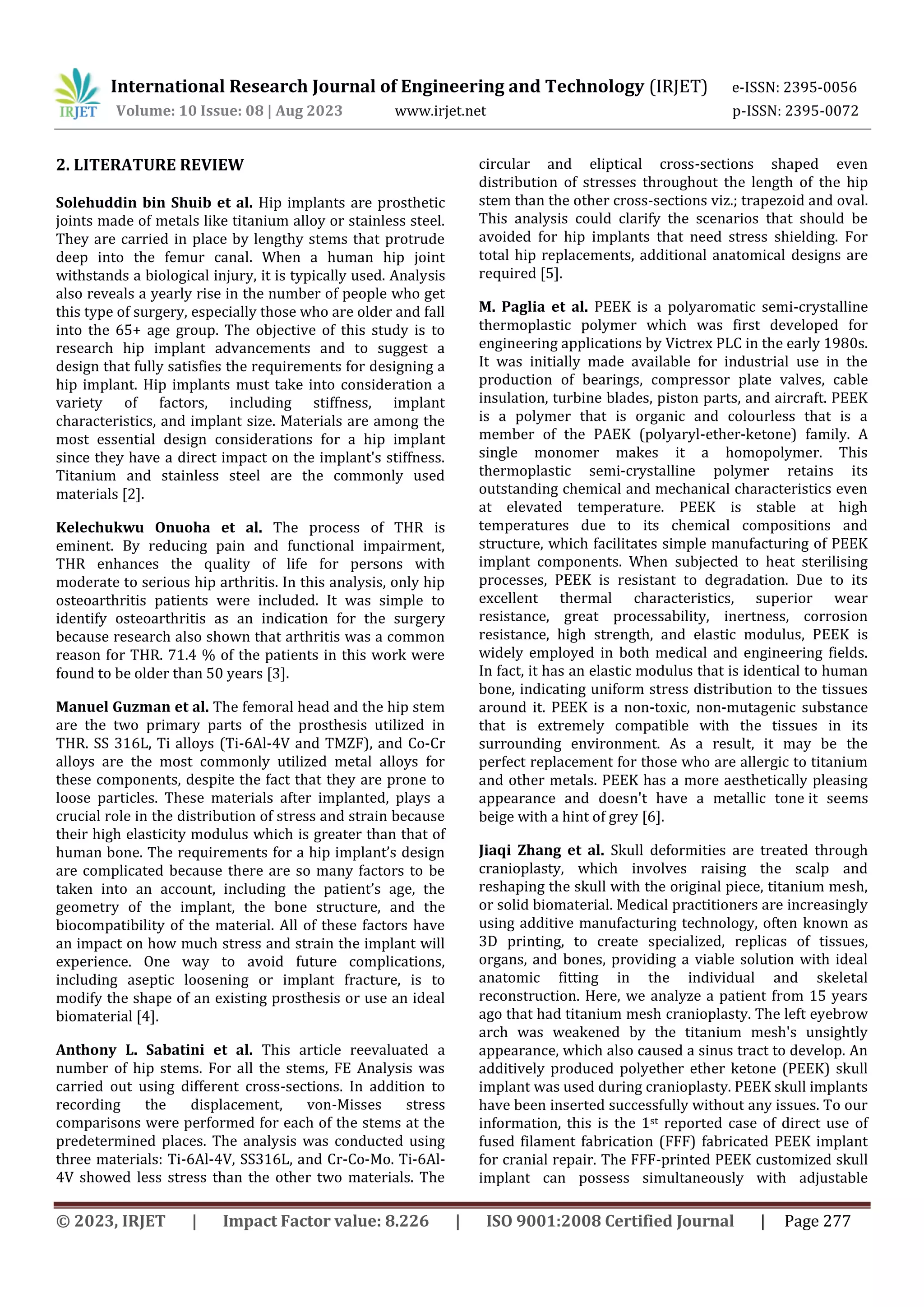 Design And Analysis of Different Artificial Human Hip Stems Based on ...