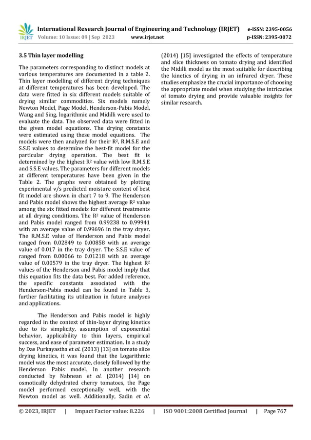 Drying Kinetics Of Tomato Slices Thin Layer Modelling Of Temperature And Slice Thickness Using