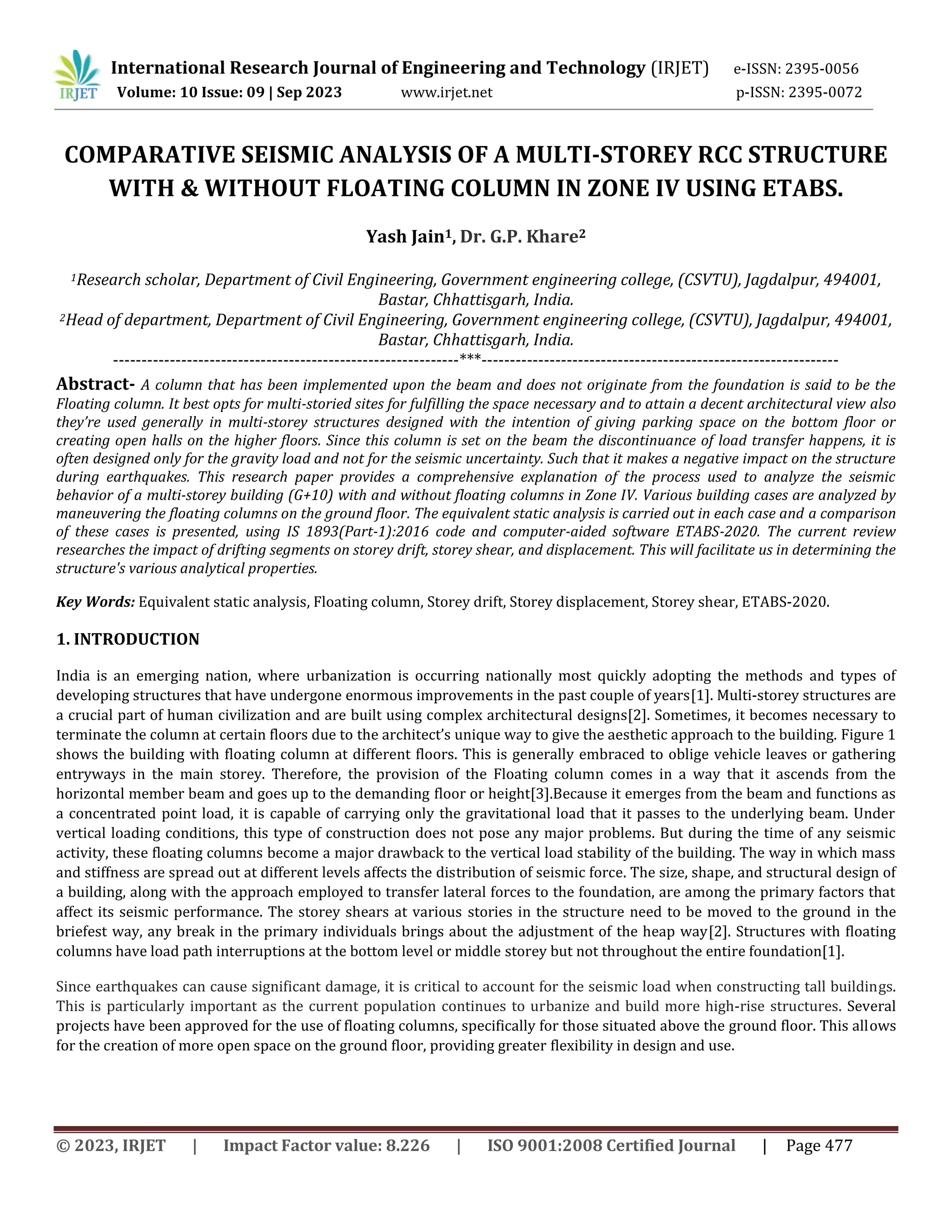 COMPARATIVE SEISMIC ANALYSIS OF A MULTI-STOREY RCC STRUCTURE WITH & WITHOUT FLOATING COLUMN IN ...