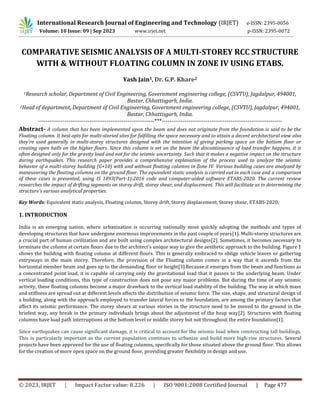 COMPARATIVE SEISMIC ANALYSIS OF A MULTI-STOREY RCC STRUCTURE WITH & WITHOUT FLOATING COLUMN IN ...