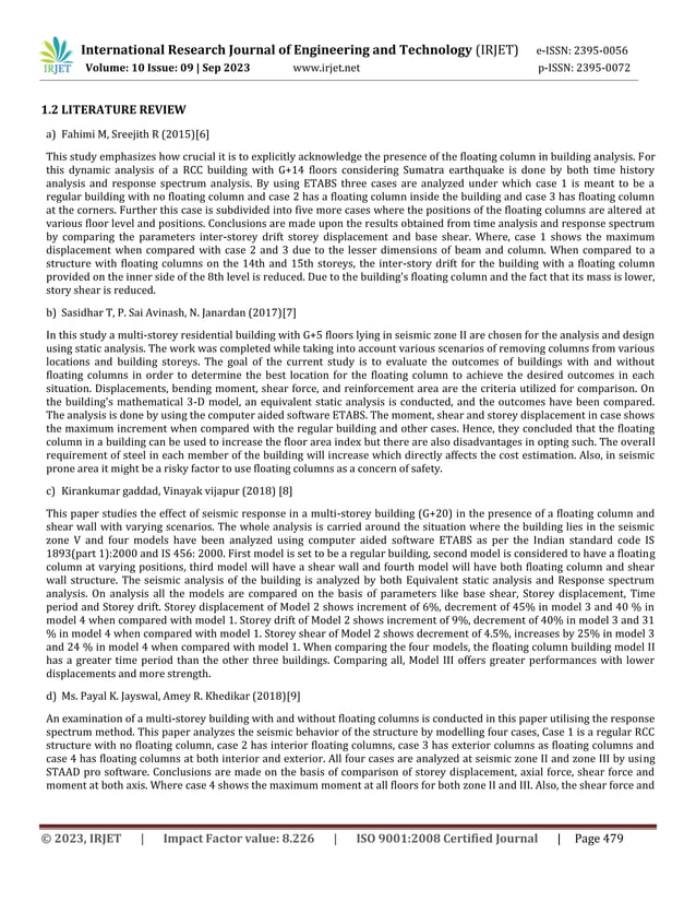 COMPARATIVE SEISMIC ANALYSIS OF A MULTI-STOREY RCC STRUCTURE WITH & WITHOUT FLOATING COLUMN IN ...