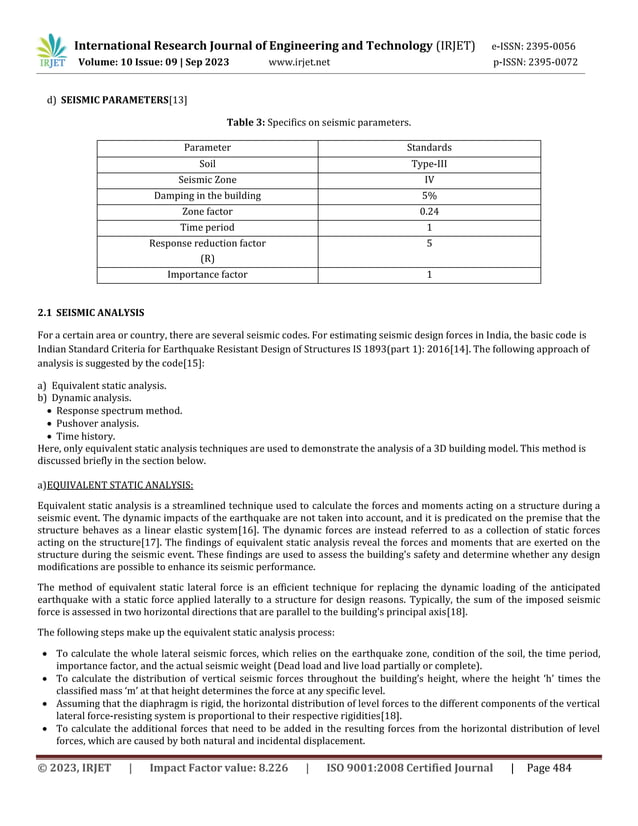 COMPARATIVE SEISMIC ANALYSIS OF A MULTI-STOREY RCC STRUCTURE WITH & WITHOUT FLOATING COLUMN IN ...