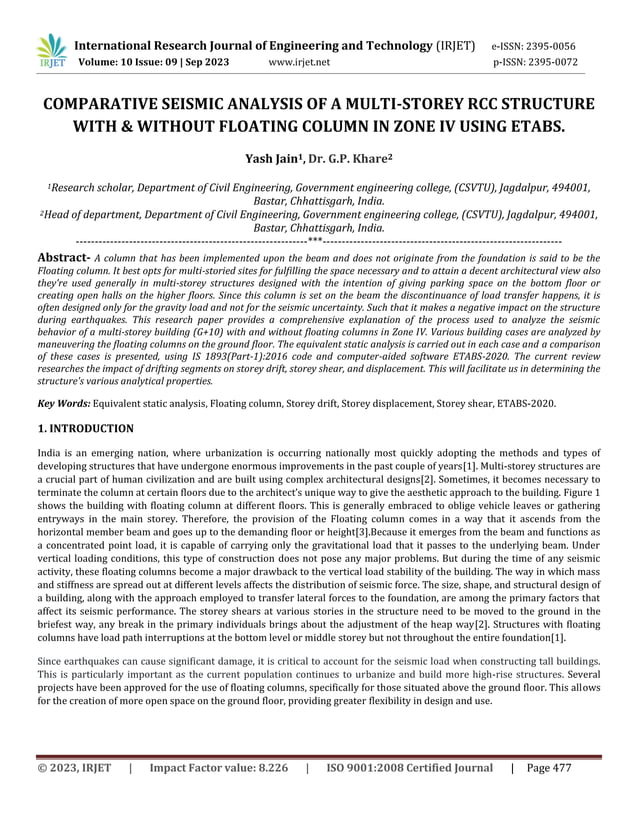 COMPARATIVE SEISMIC ANALYSIS OF A MULTI-STOREY RCC STRUCTURE WITH & WITHOUT FLOATING COLUMN IN ...