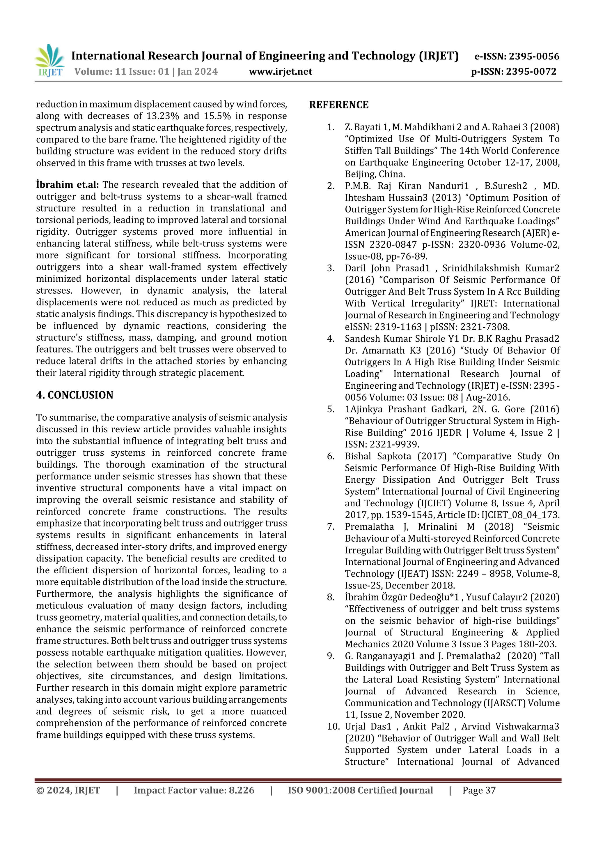 Comparative Study of Seismic Analysis of RC Frame Structure with and without Belt Truss and ...