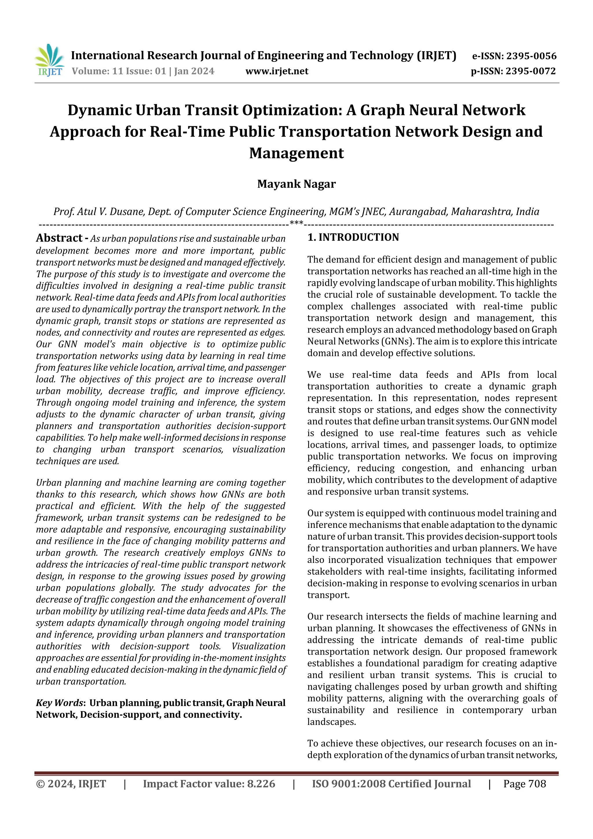 Dynamic Urban Transit Optimization: A Graph Neural Network Approach for ...