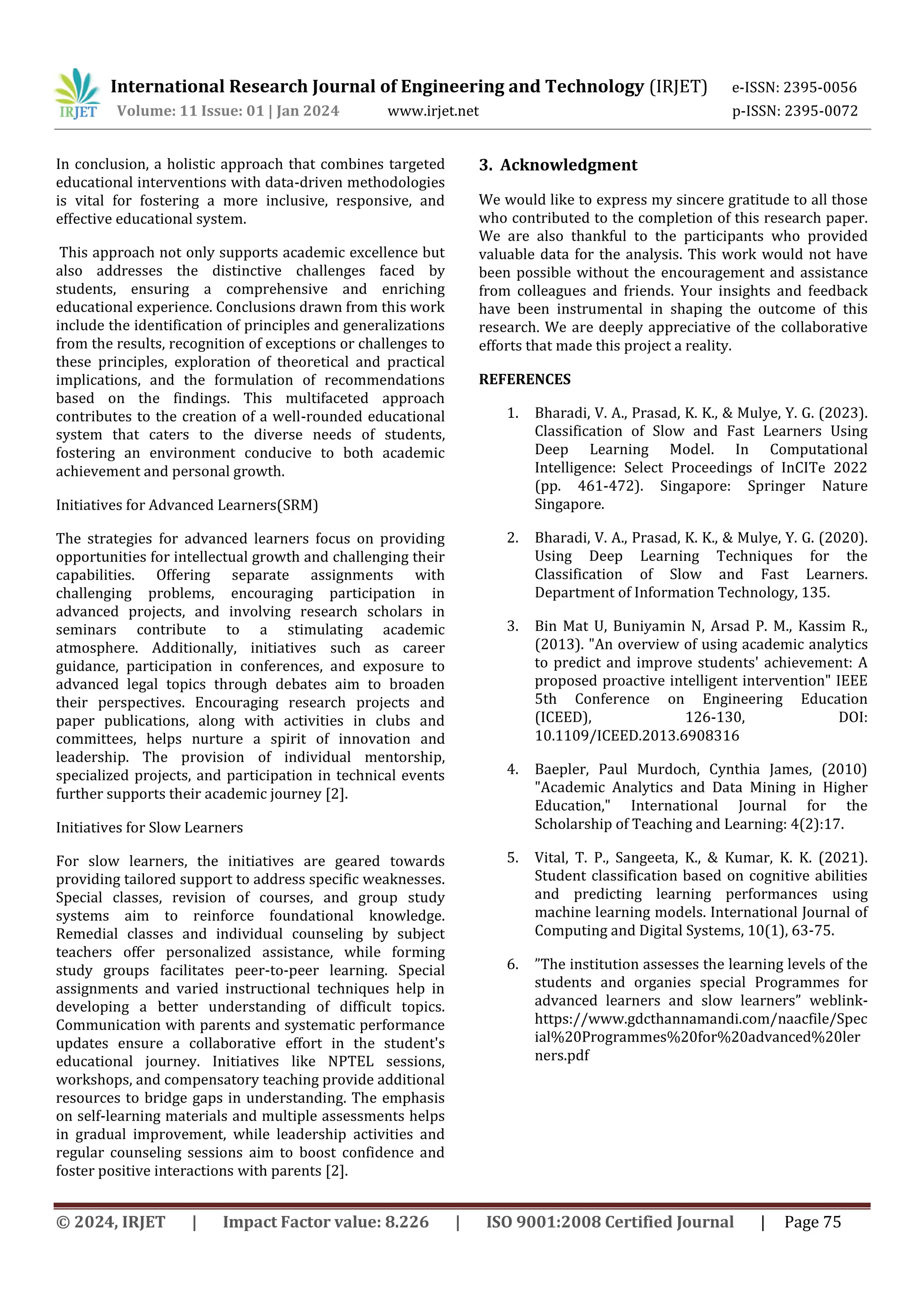 A COMPREHENSIVE STUDY FOR IDENTIFICATION OF FAST AND SLOW LEARNERS USING MACHINE LEARNING ...