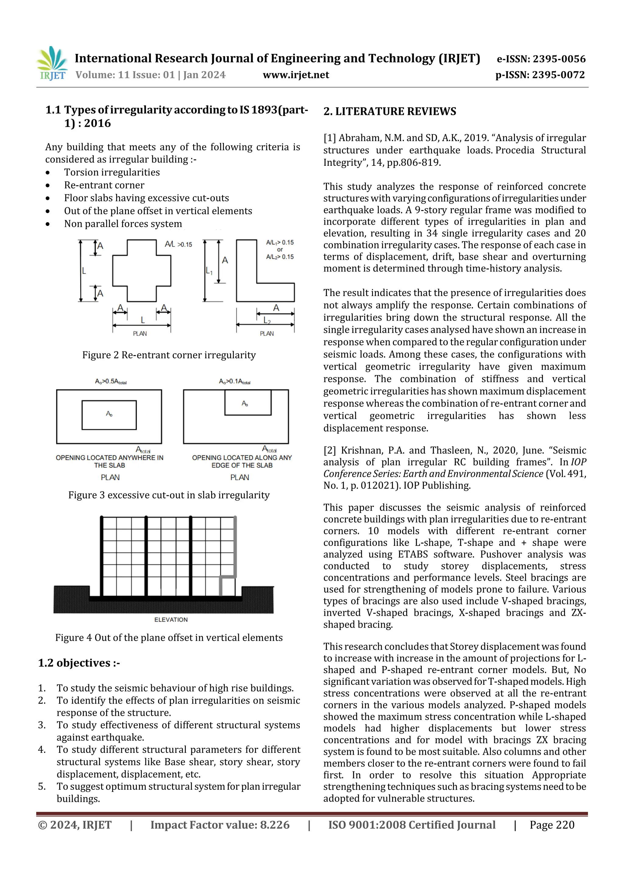 A Review on Seismic Performance of Plan Irregular Building With Different Structural Systems ...