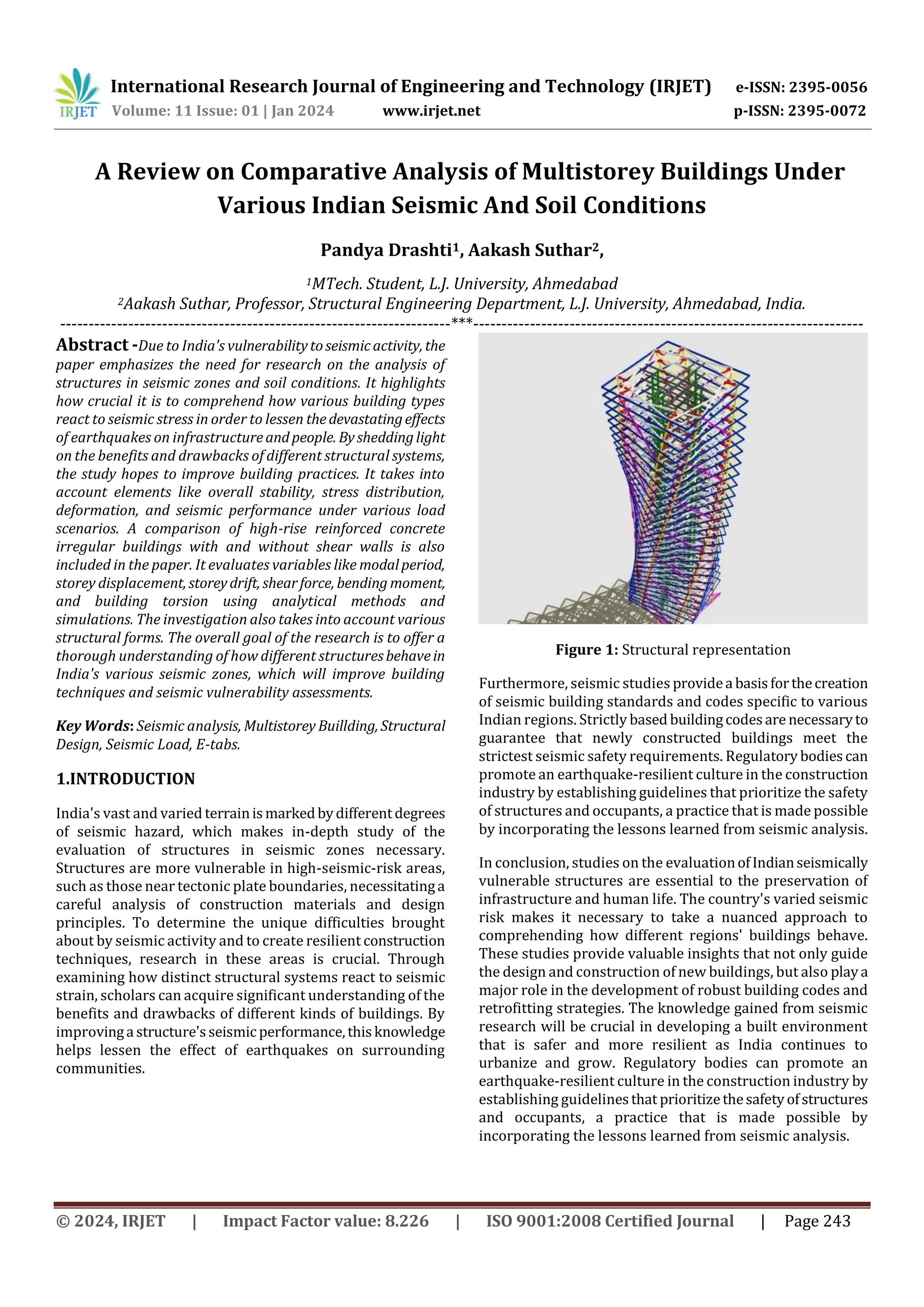 A Review On Comparative Analysis Of Multistorey Buildings Under Various