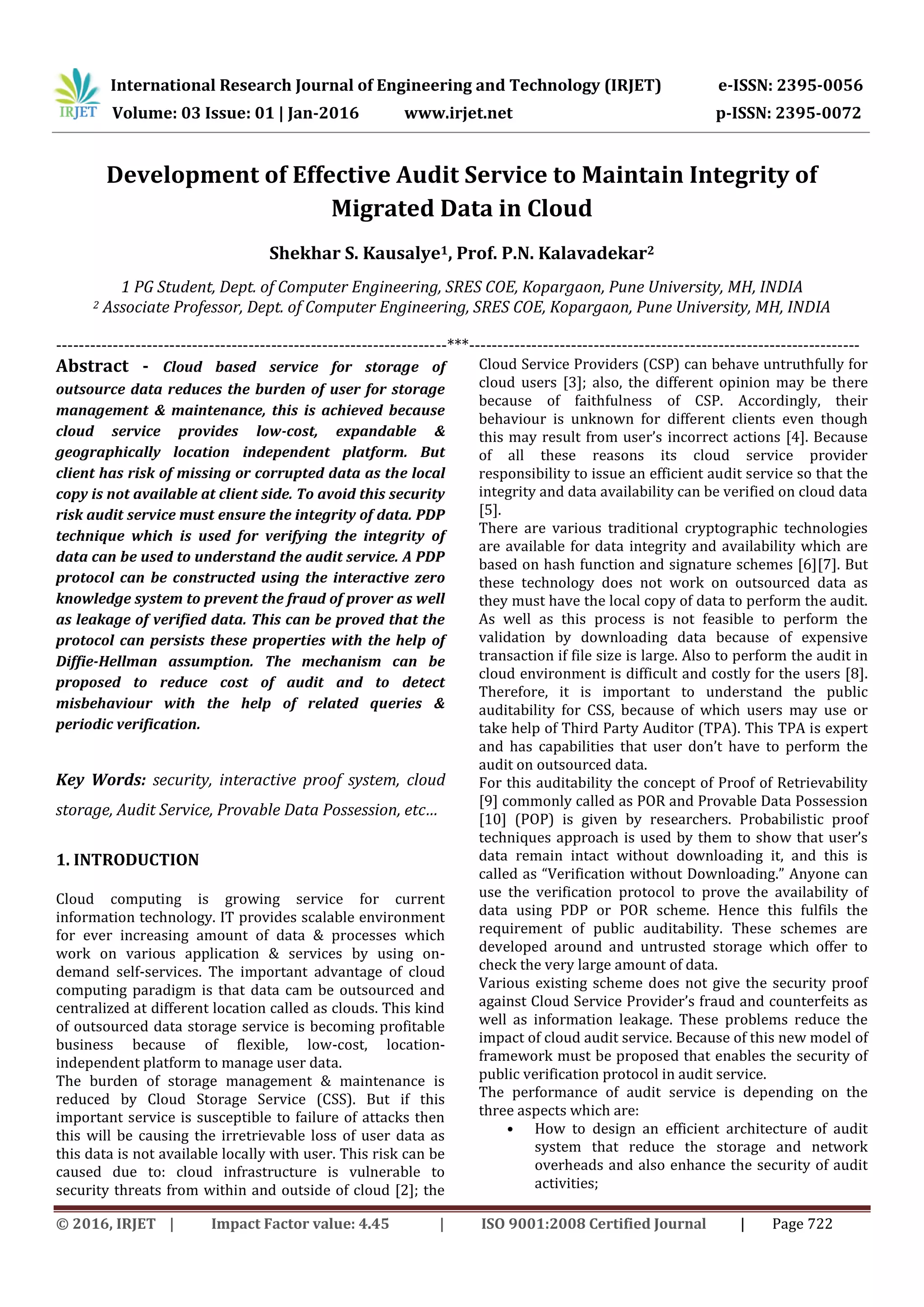 Development of Effective Audit Service to Maintain Integrity of Migrated Data in Cloud | PDF