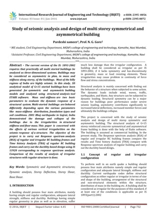 Study of seismic analysis and design of multi storey symmetrical and asymmetrical building | PDF
