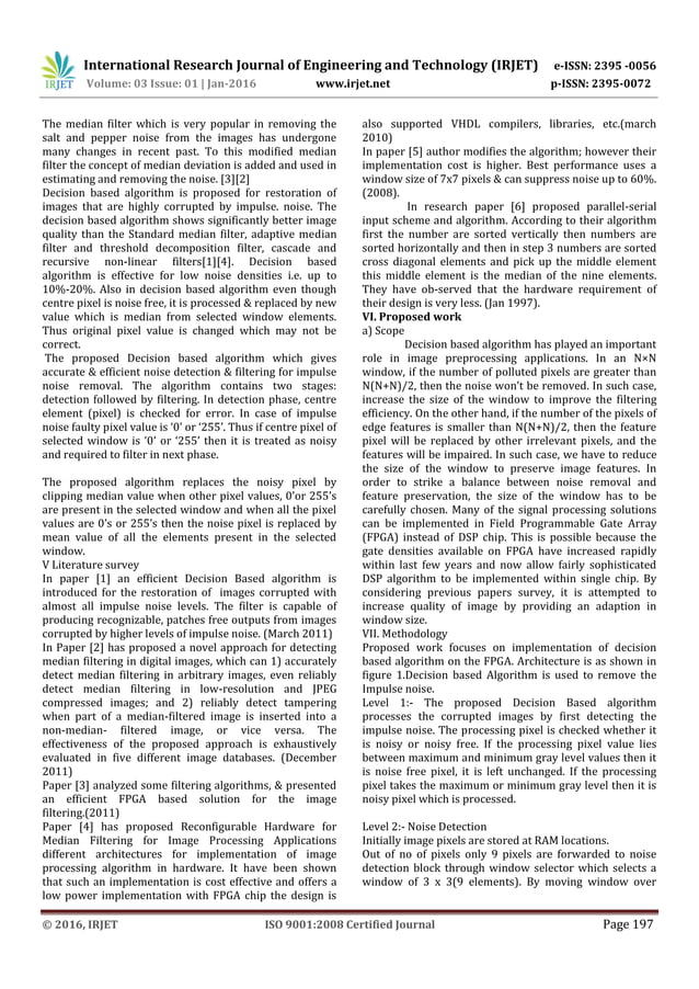 Fpga Implementation Of Decision Based Algorithm For Removal Of Impulse Noise Pdf