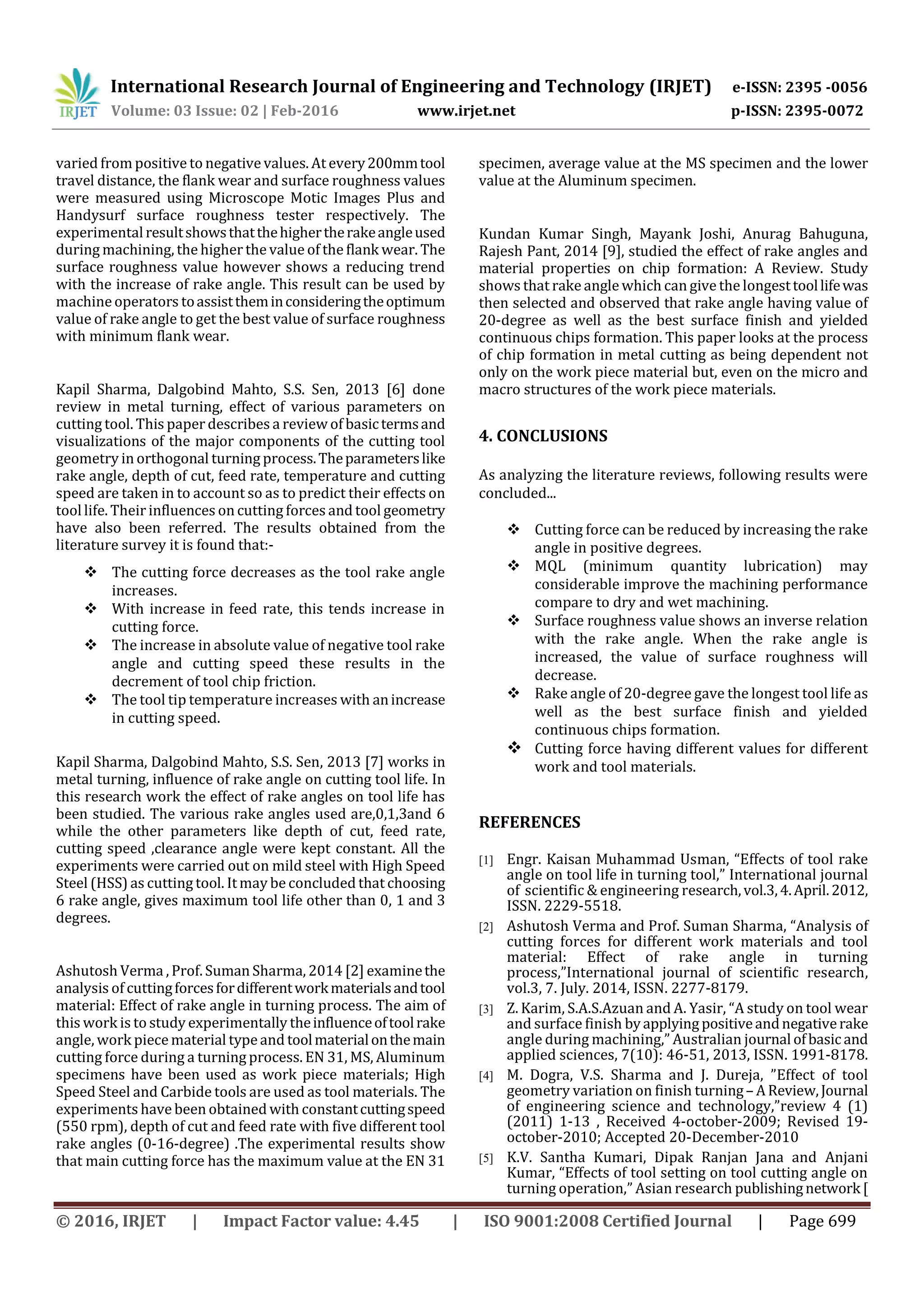 In Metal Turning Effect Of Tool Rake Angles And Lubricants On Cutting Tool Life And Surface