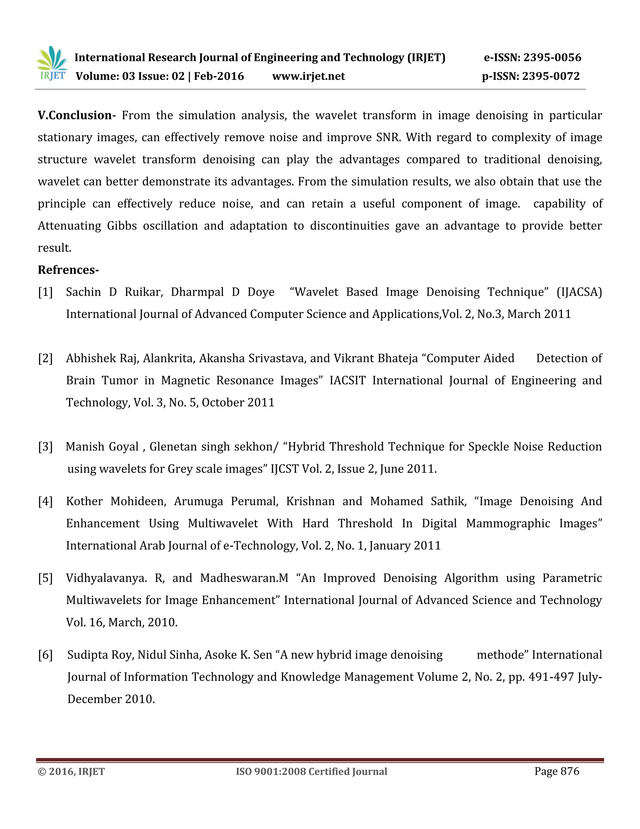 Implementation Of Noise Removal Methods Of Images Using Discrete Wavelet Transform And Filters Pdf