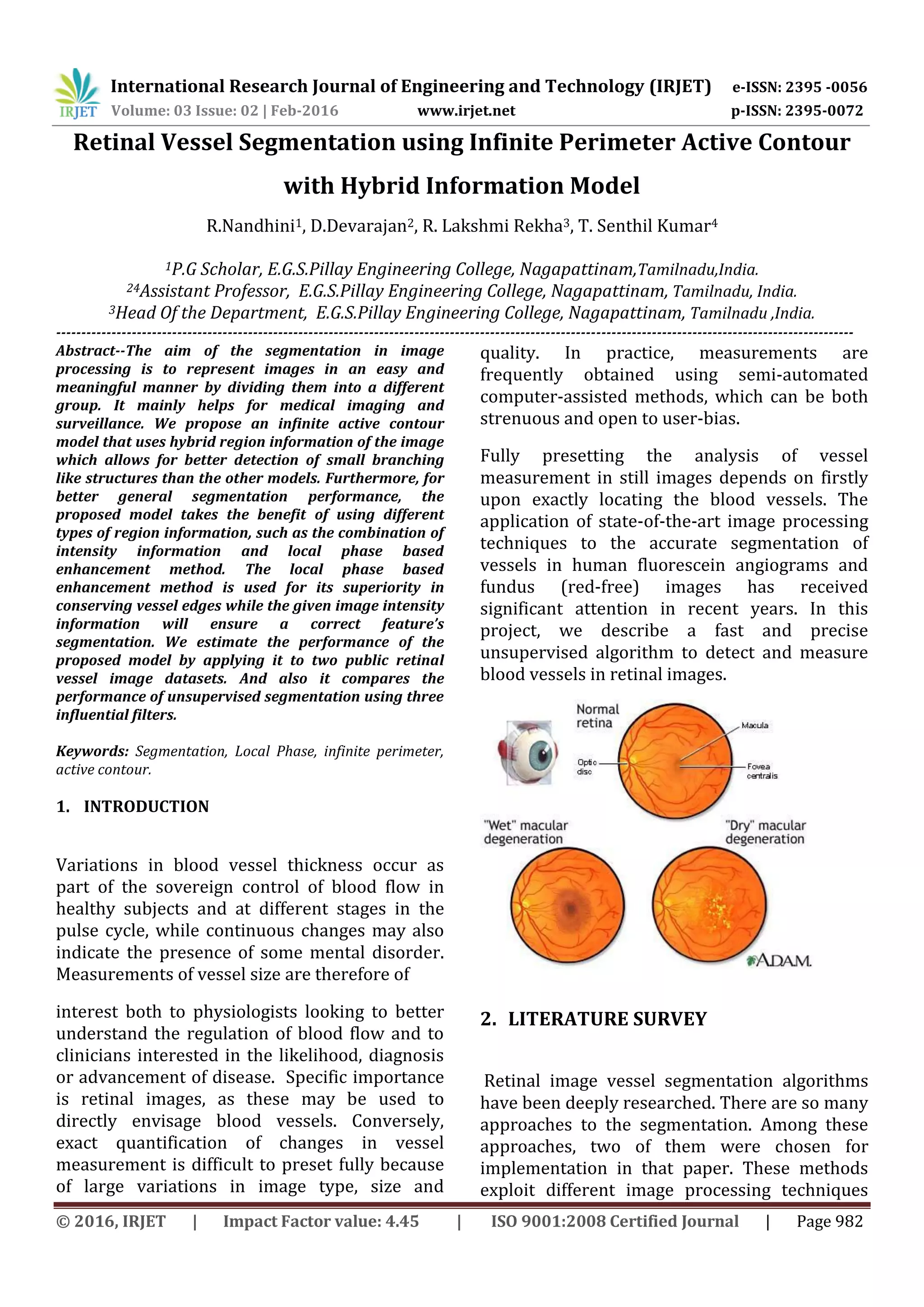 Retinal Vessel Segmentation using Infinite Perimeter Active Contour with Hybrid Information ...