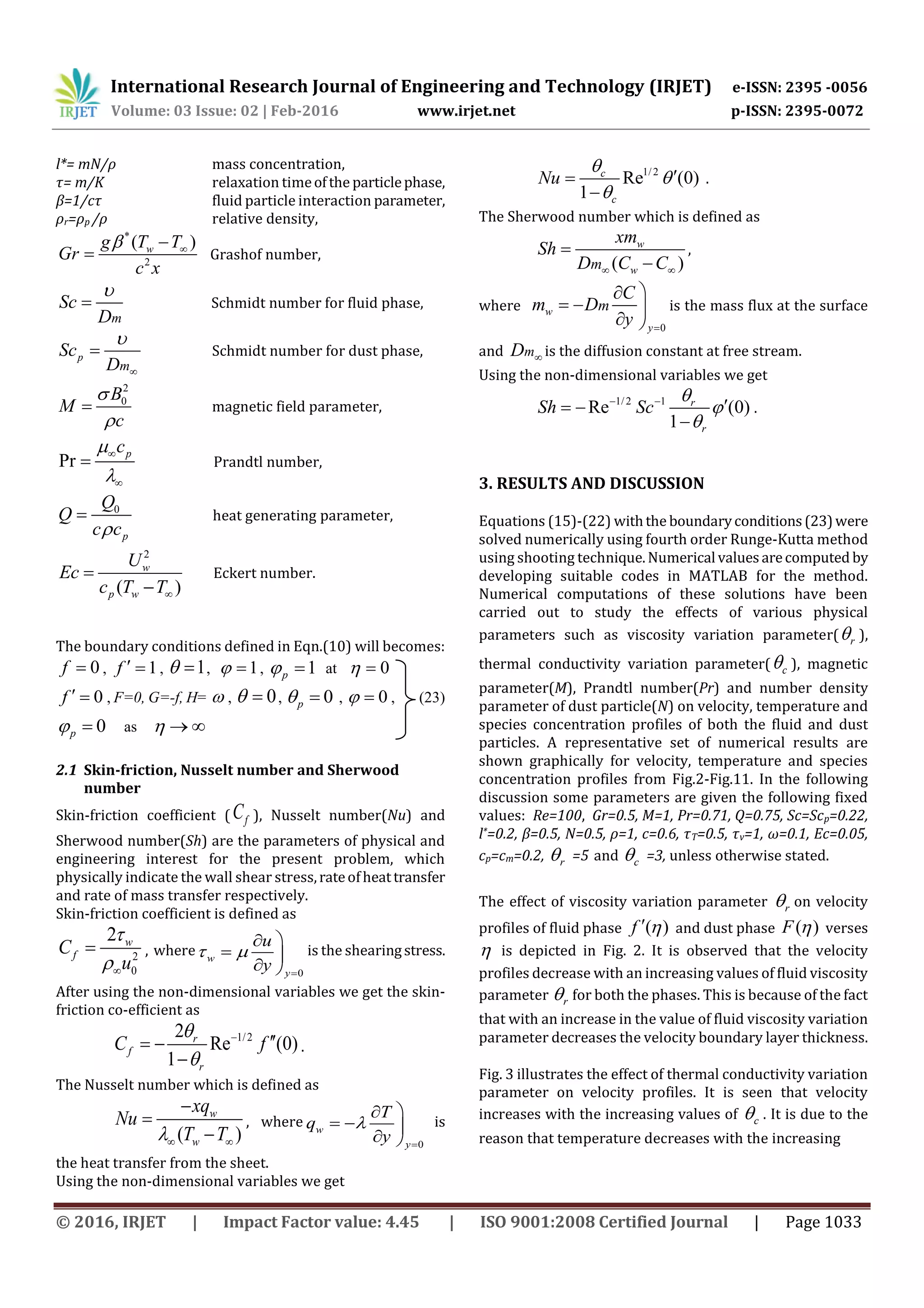 Effects Of Variable Viscosity And Thermal Conductivity On Mhd Free Convection Flow Of Dusty