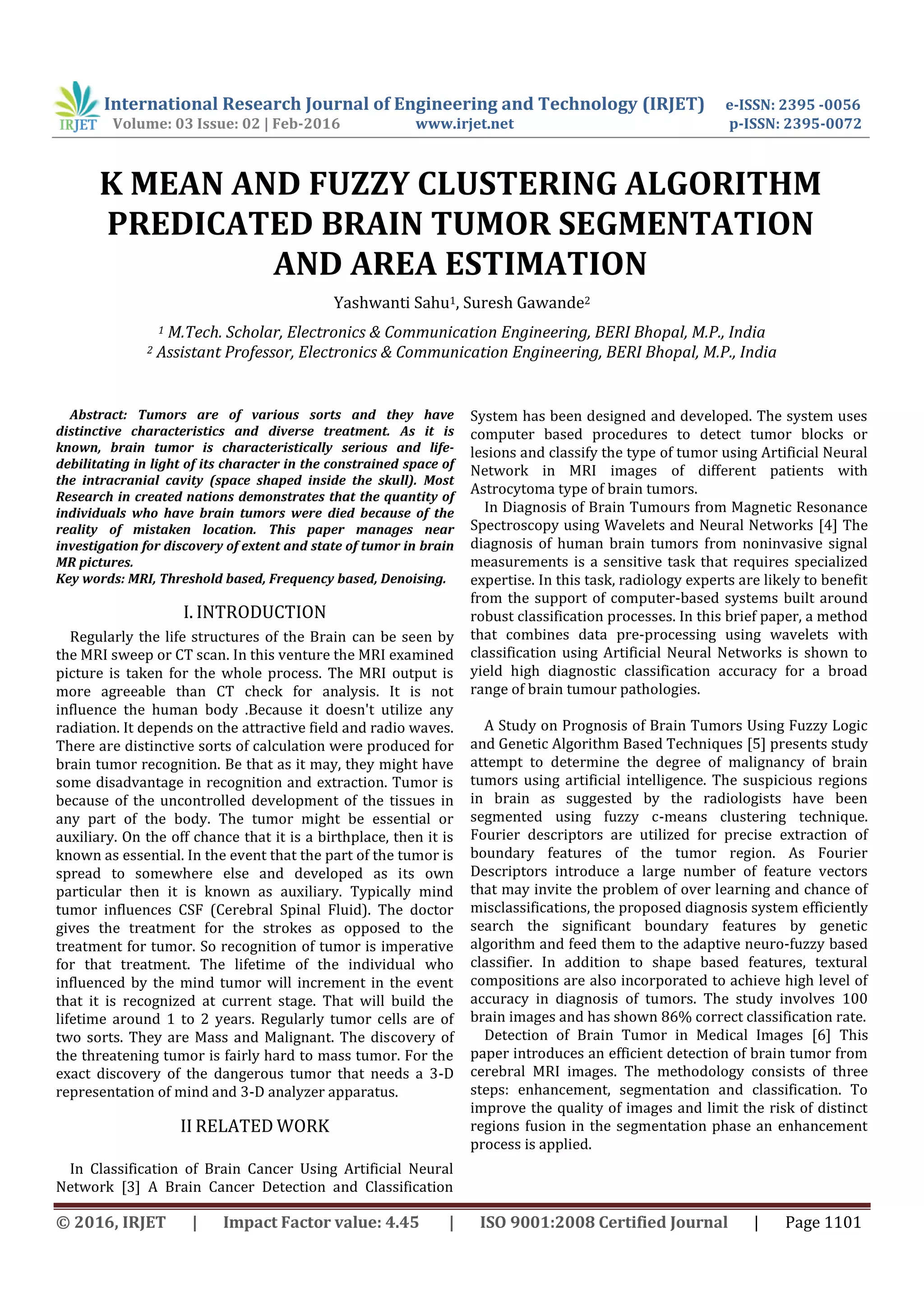 K Mean And Fuzzy Clustering Algorithm Predicated Brain Tumor