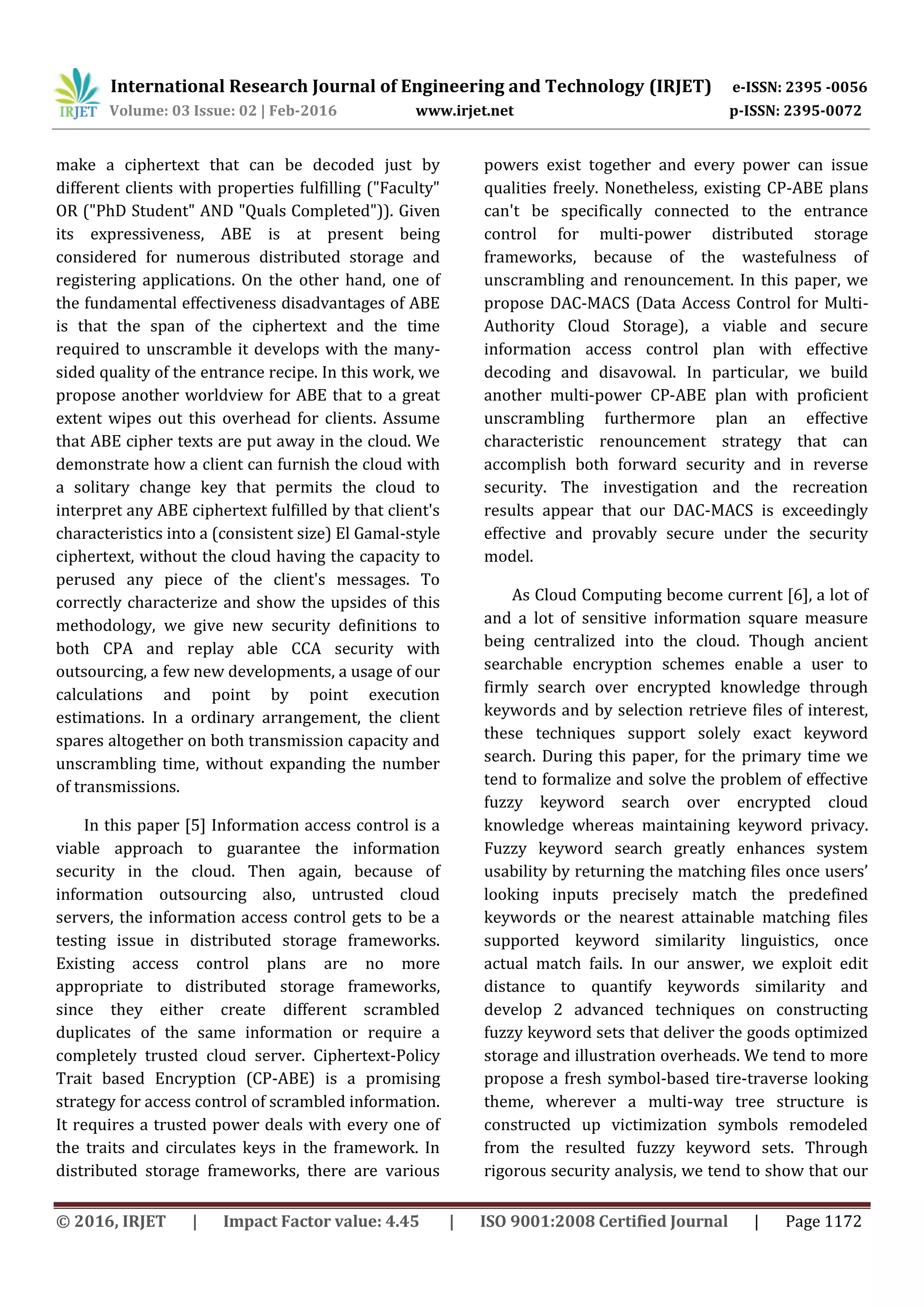 A Survey on Access Control Scheme for Data in Cloud with Anonymous ...