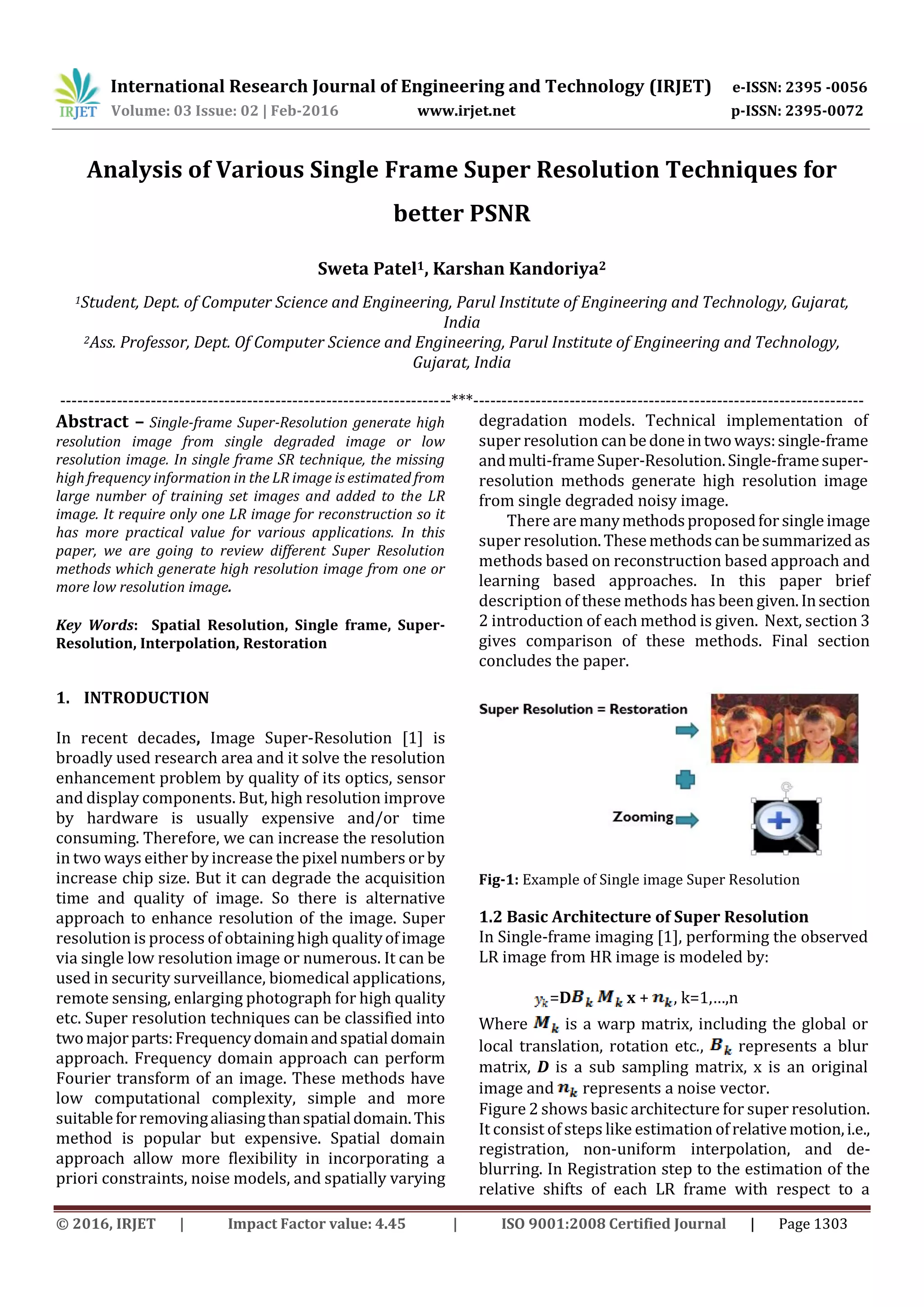 Analysis of Various Single Frame Super Resolution Techniques for better PSNR | PDF | Photo ...