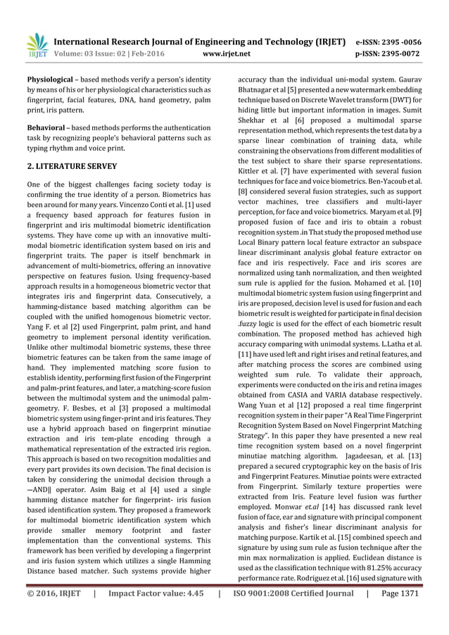 Sum Rule Based Matching Score Level Fusion of Fingerprint and Iris Images for Multimodal ...