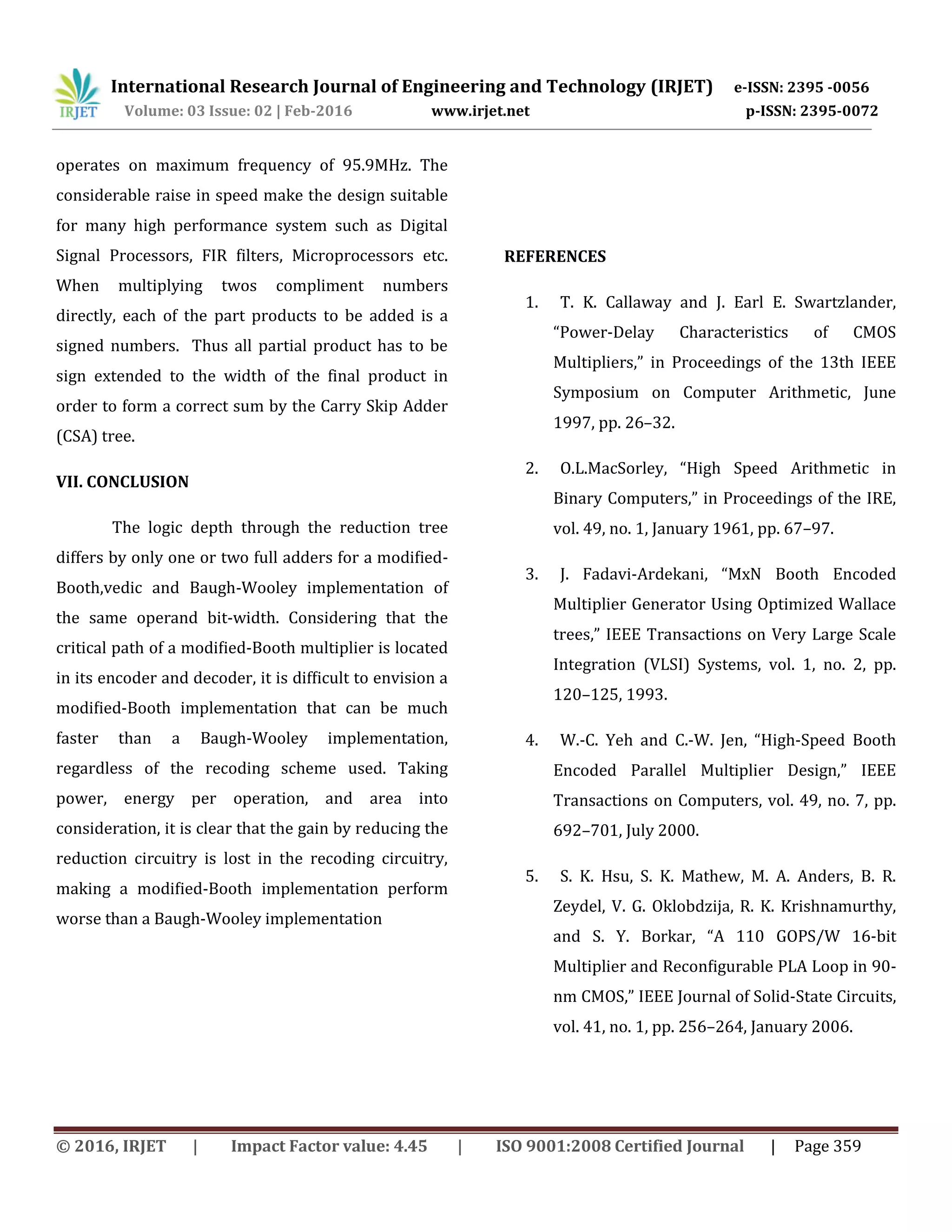 High Performance Baugh Wooley Multiplier Using Carry Skip Adder Structure | PDF