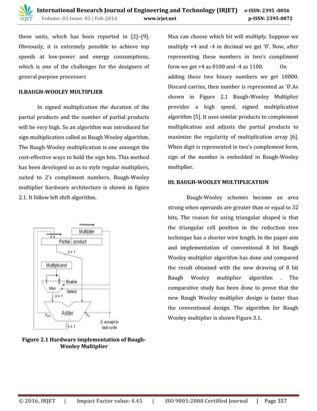 High Performance Baugh Wooley Multiplier Using Carry Skip Adder ...