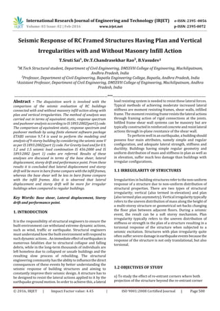 Seismic Response of RC Framed Structures Having Plan and Vertical Irregularities with and ...