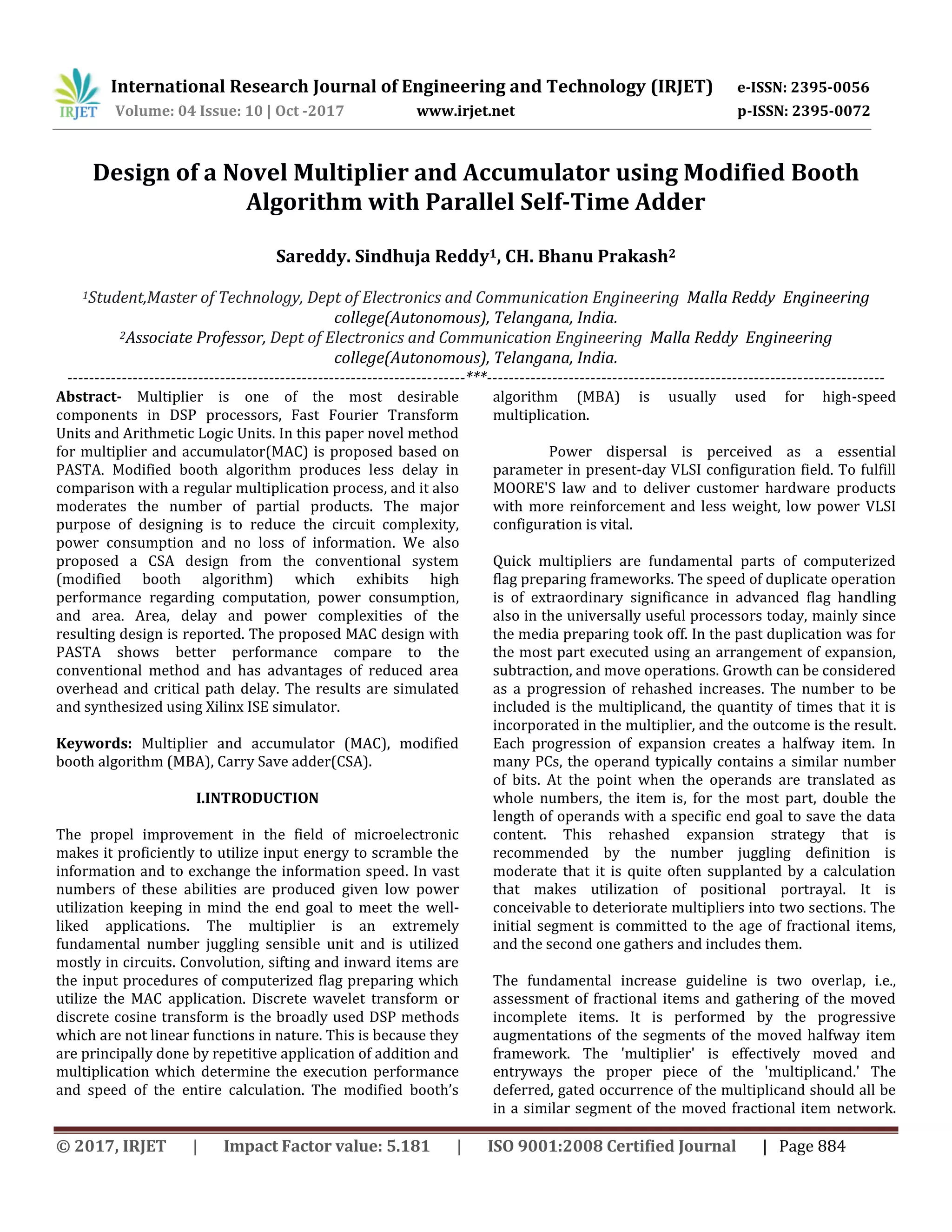 Design of a Novel Multiplier and Accumulator using Modified Booth Algorithm with Parallel Self ...
