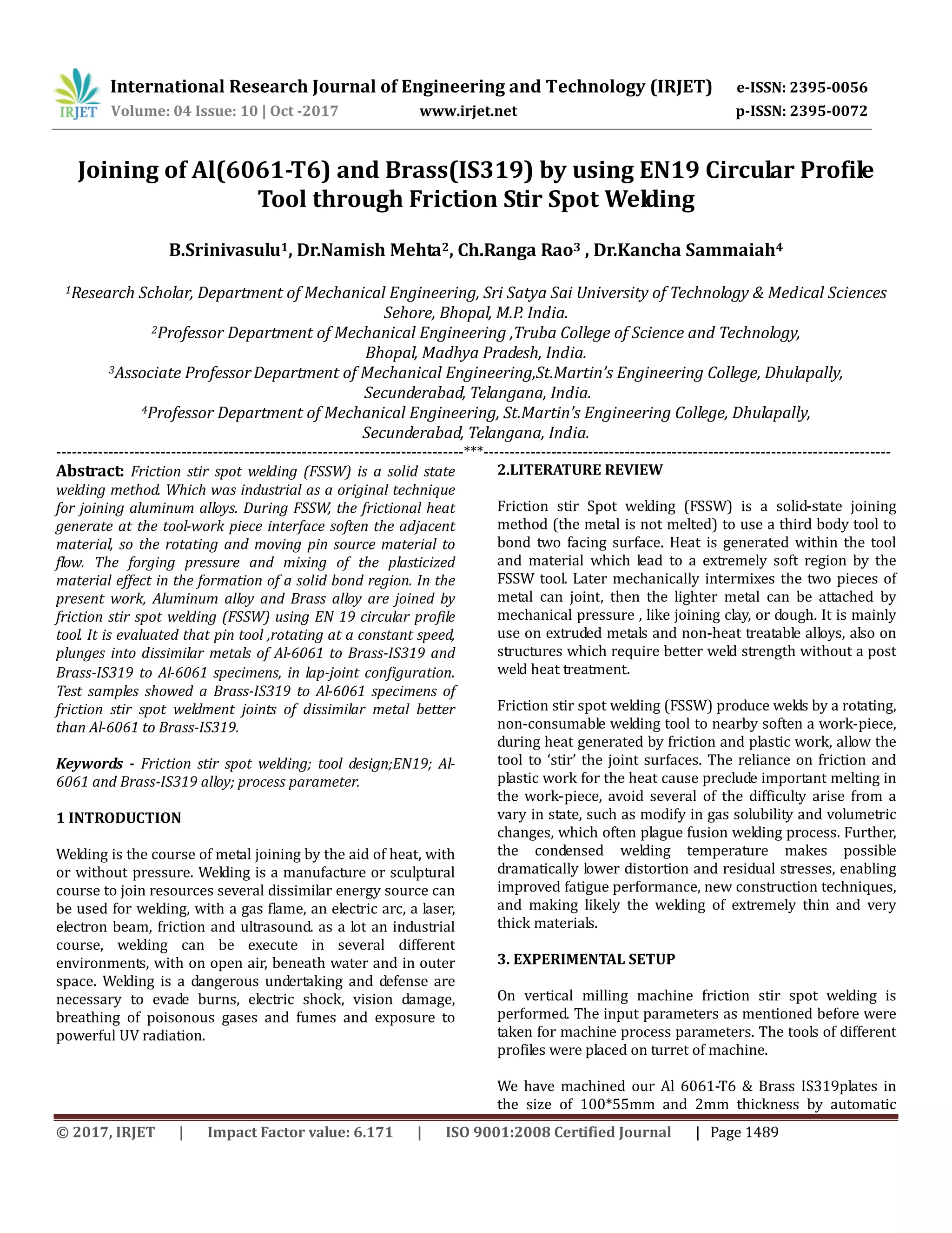 Joining Of Al 6061 T6 And Brass Is319 By Using En19 Circular Profile Tool Through Friction