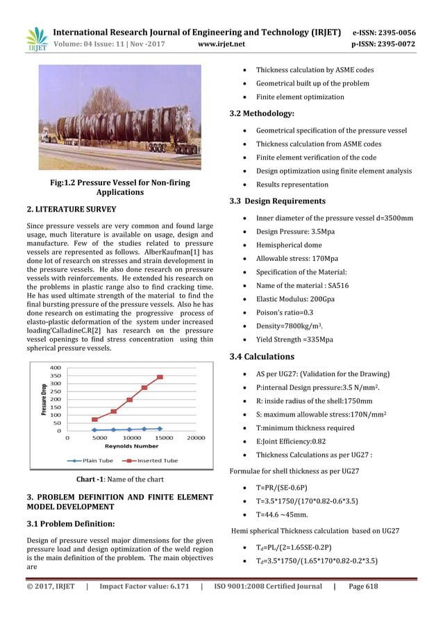 Design of Pressure Vessel using ASME Codes and a Comparative Analysis ...