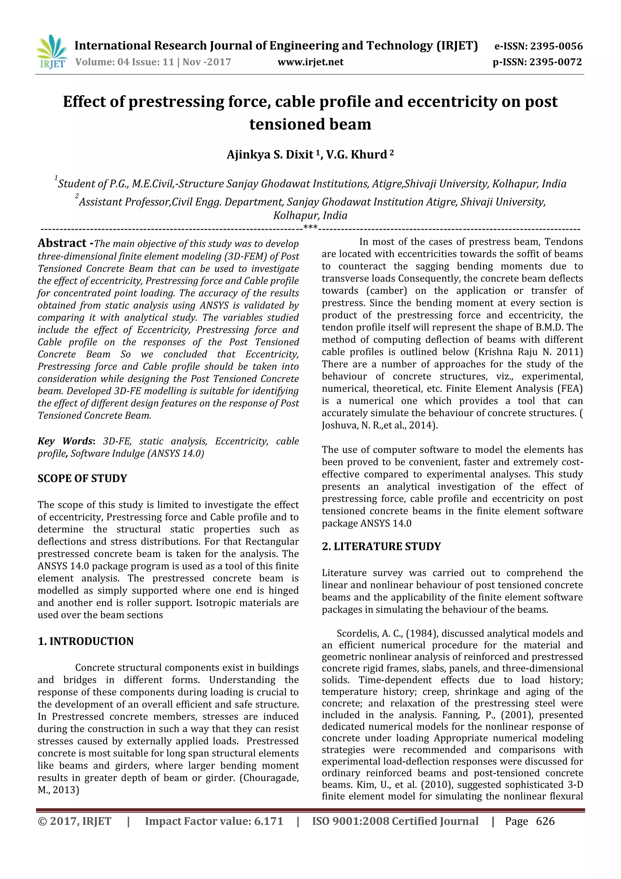 Effect of Prestressing Force, Cable Profile and Eccentricity on Post ...