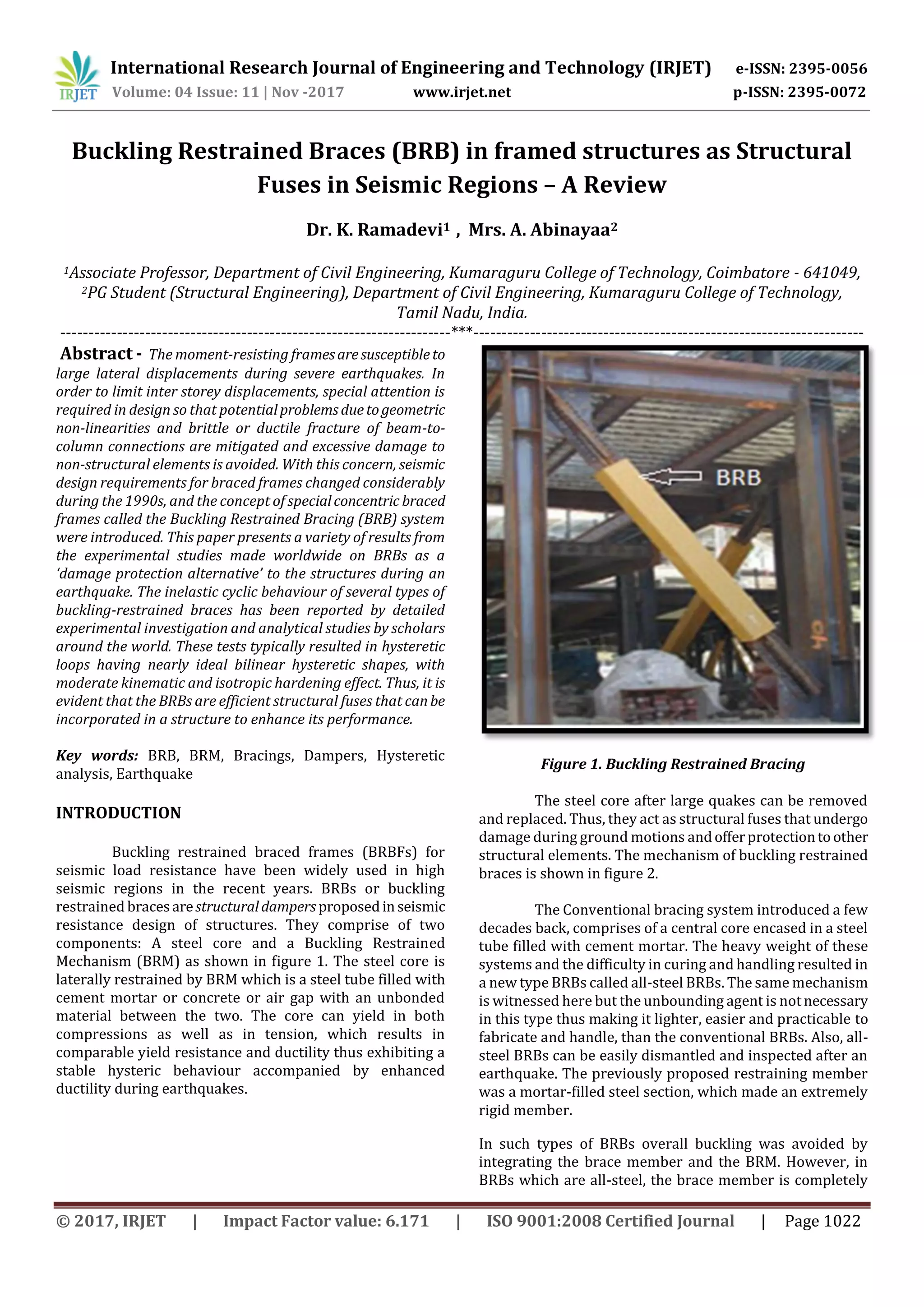 Buckling Restrained Braces (BRB) in framed structures as Structural Fuses in Seismic Regions – A ...