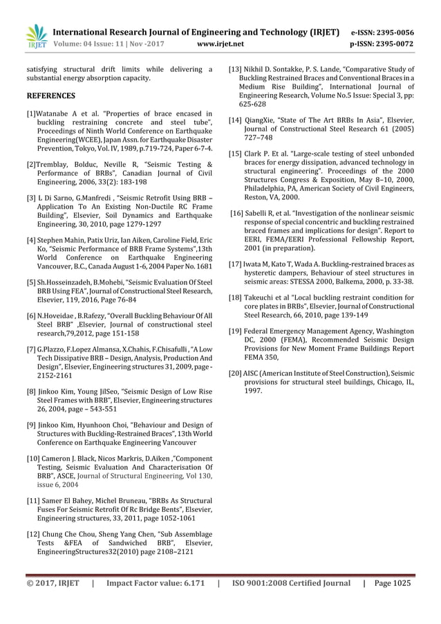 Buckling Restrained Braces (BRB) in framed structures as Structural ...