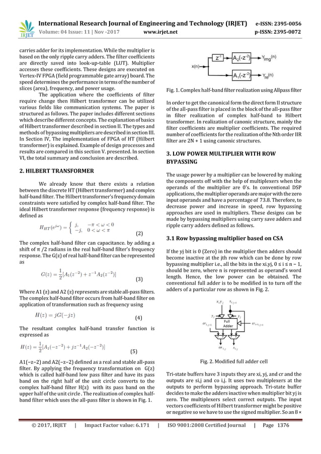 Design of Low Power Reconfigurable IIR filter with Row Bypassing Multiplier | PDF