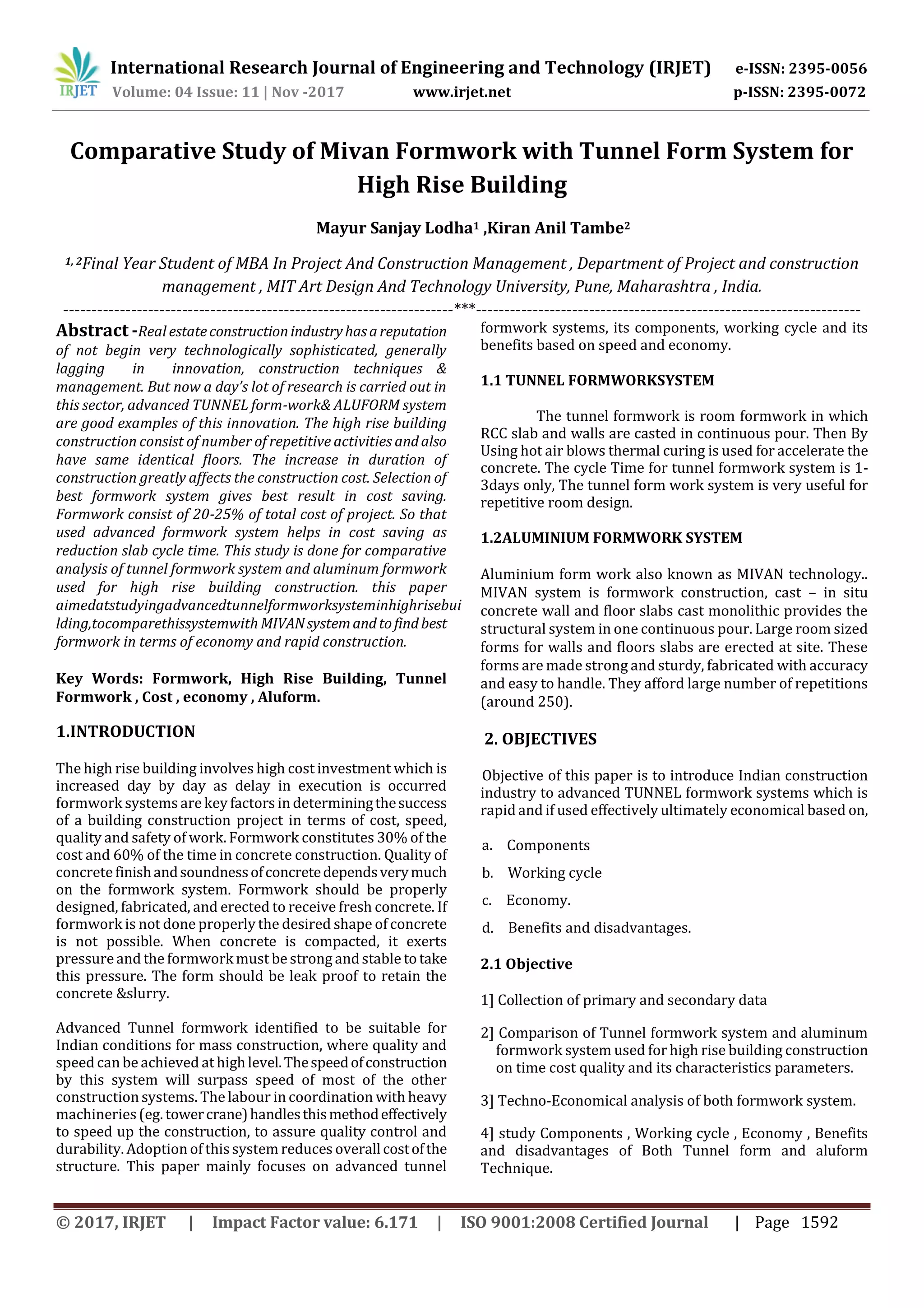 Comparative Study of MIVAN Formwork with Tunnel form System for High ...