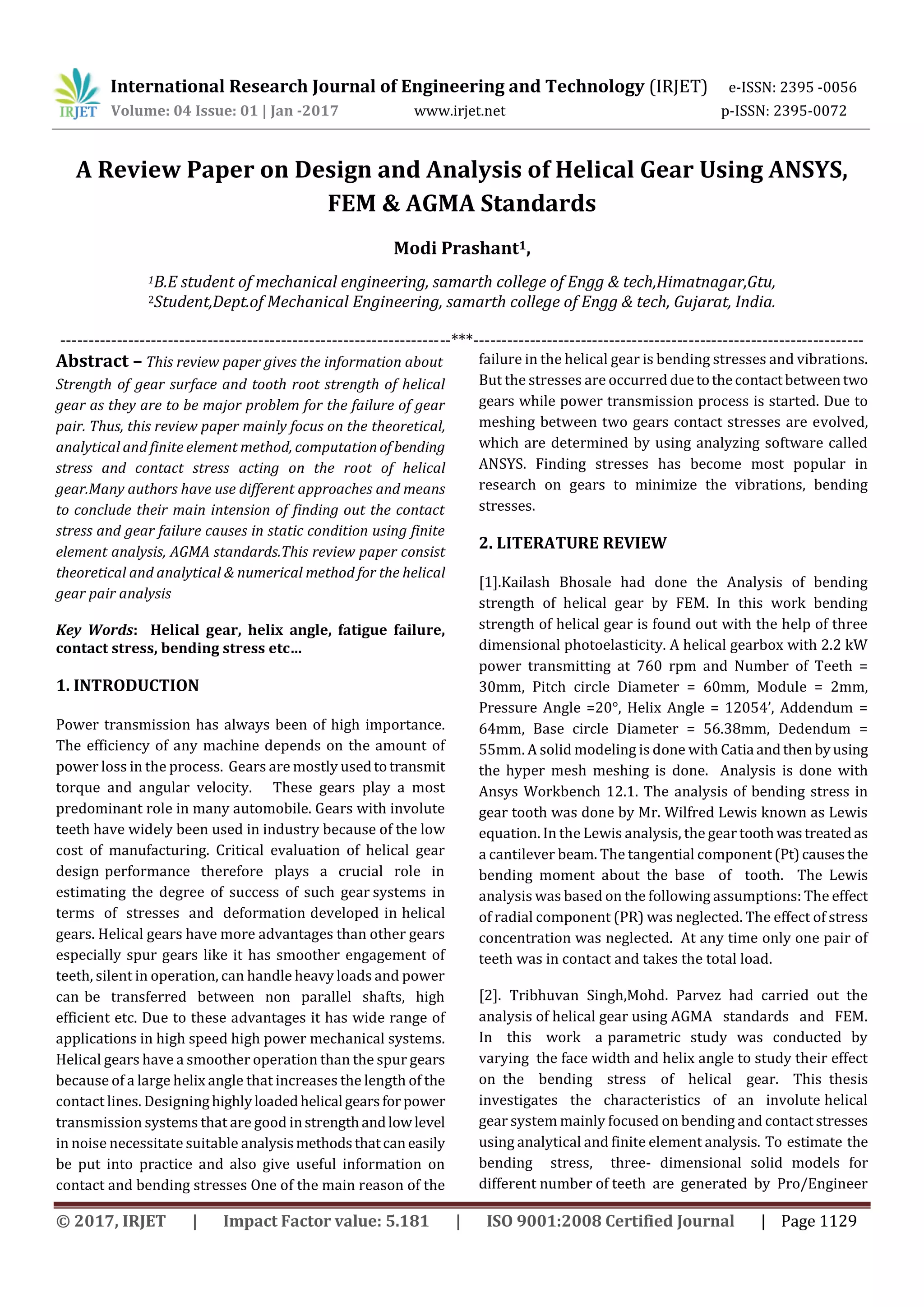 A Review Paper on Design and Analysis of Helical Gear Using ANSYS, FEM ...