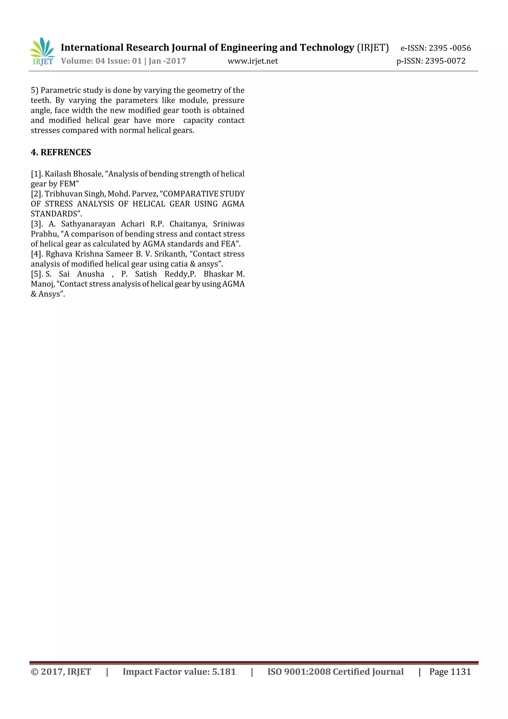 A Review Paper on Design and Analysis of Helical Gear Using ANSYS, FEM ...