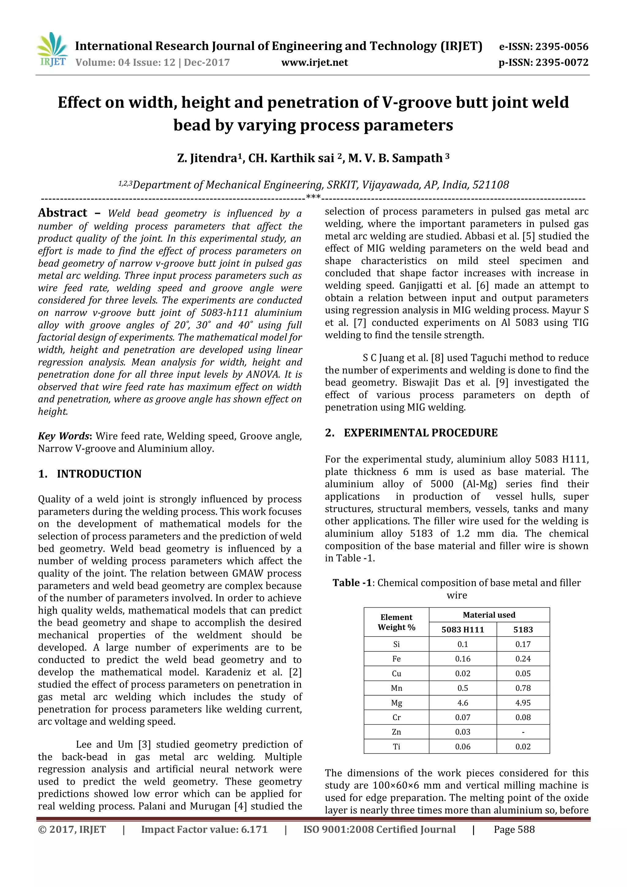 Effect on Width, Height and Penetration of V-Groove Butt Joint Weld Bead by Varying Process ...