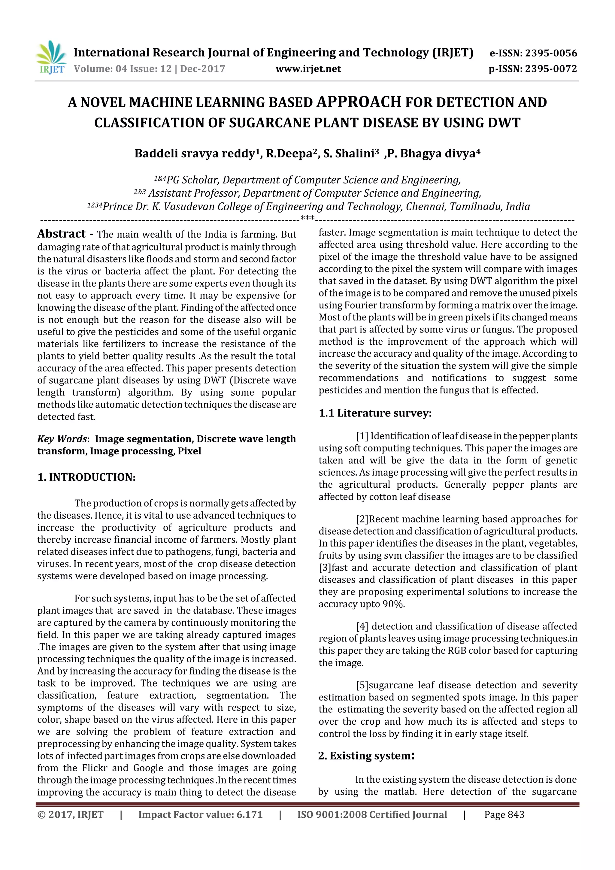 A Novel Machine Learning Based Approach For Detection And Classification Of Sugarcane Plant 