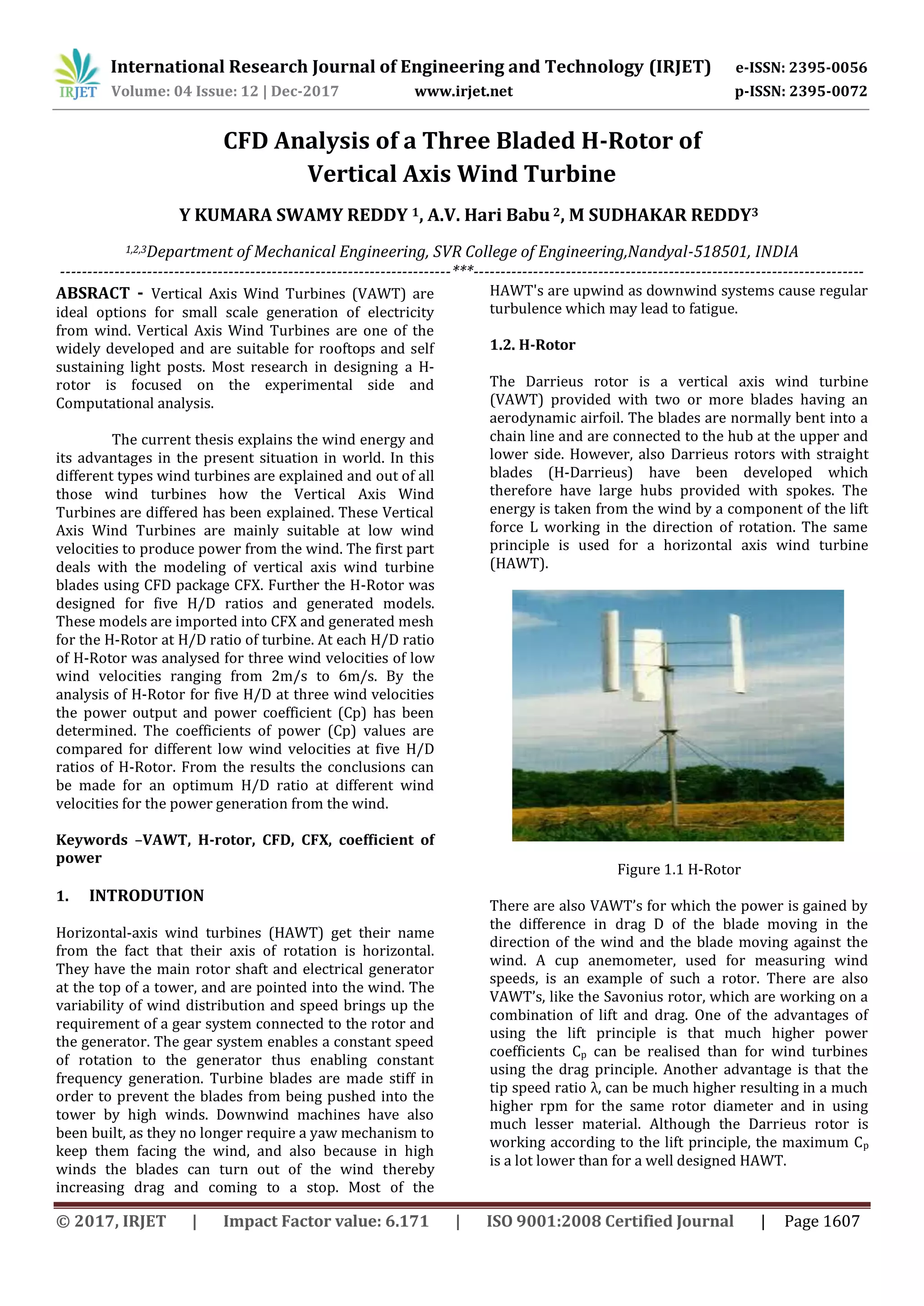 CFD Analysis of a Three Bladed H-Rotor of Vertical Axis Wind Turbine ...