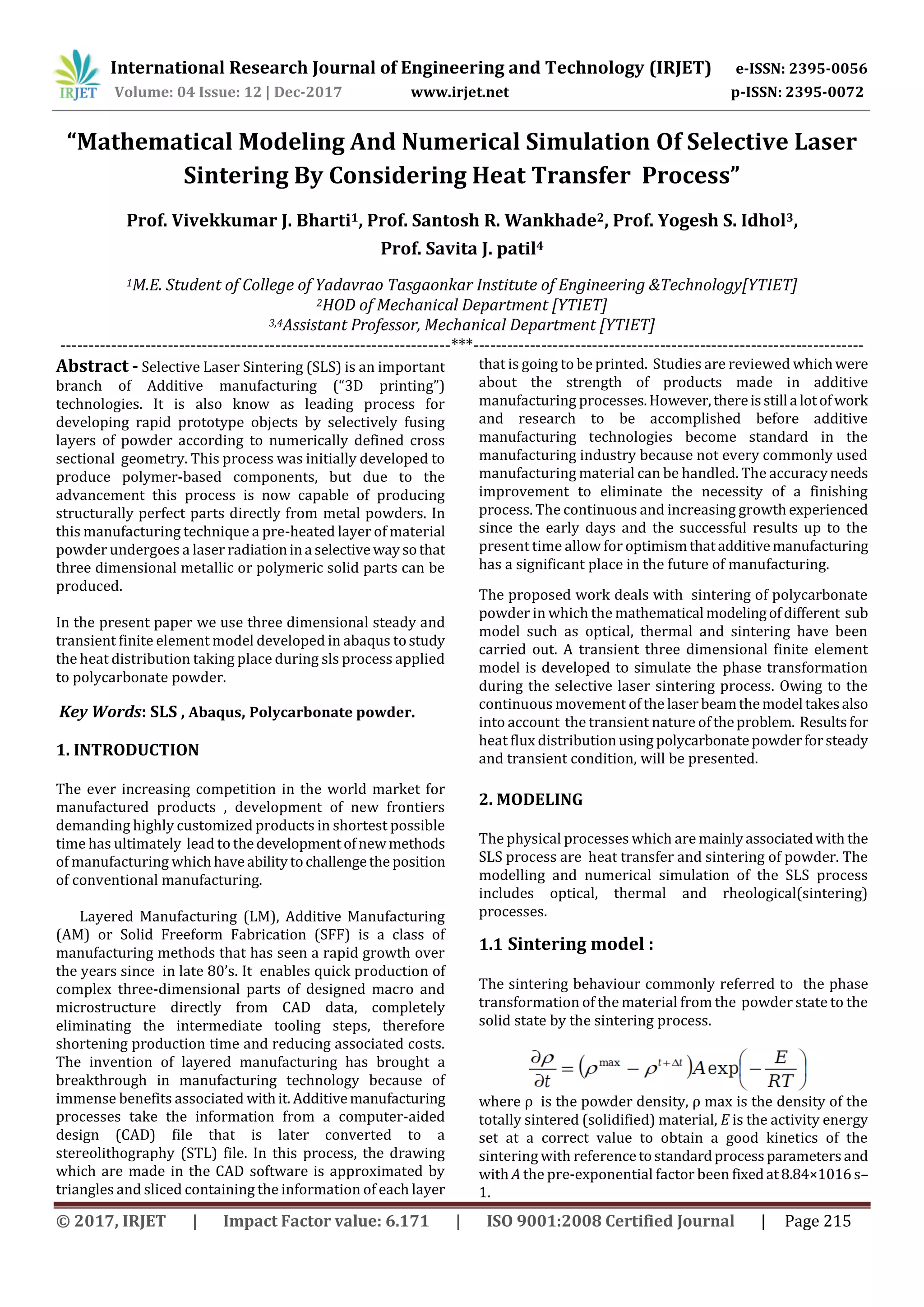Mathematical Modeling And Numerical Simulation Of Selective Laser Sintering By Considering Heat