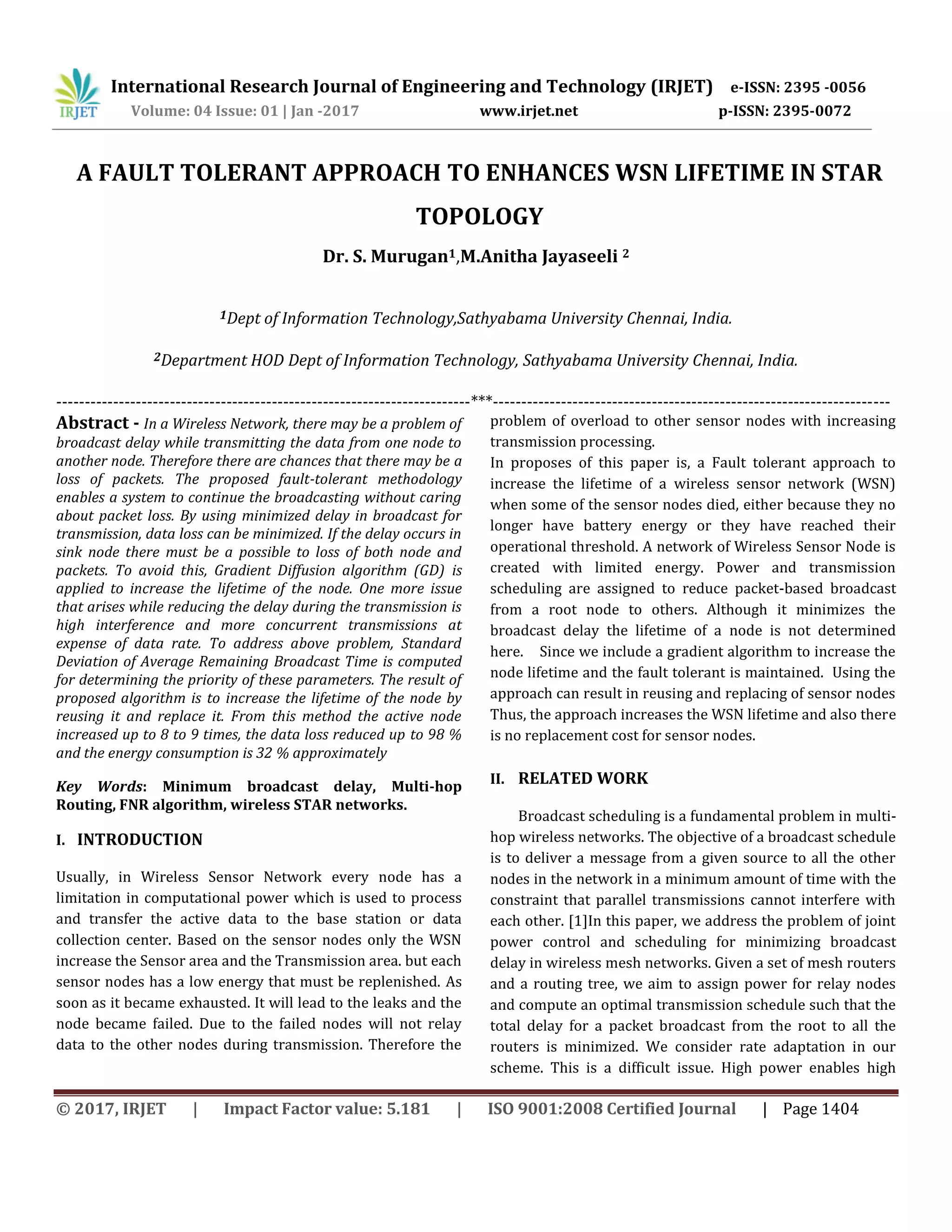 A Fault Tolerant Approach To Enhances WSN Lifetime In Star Topology | PDF